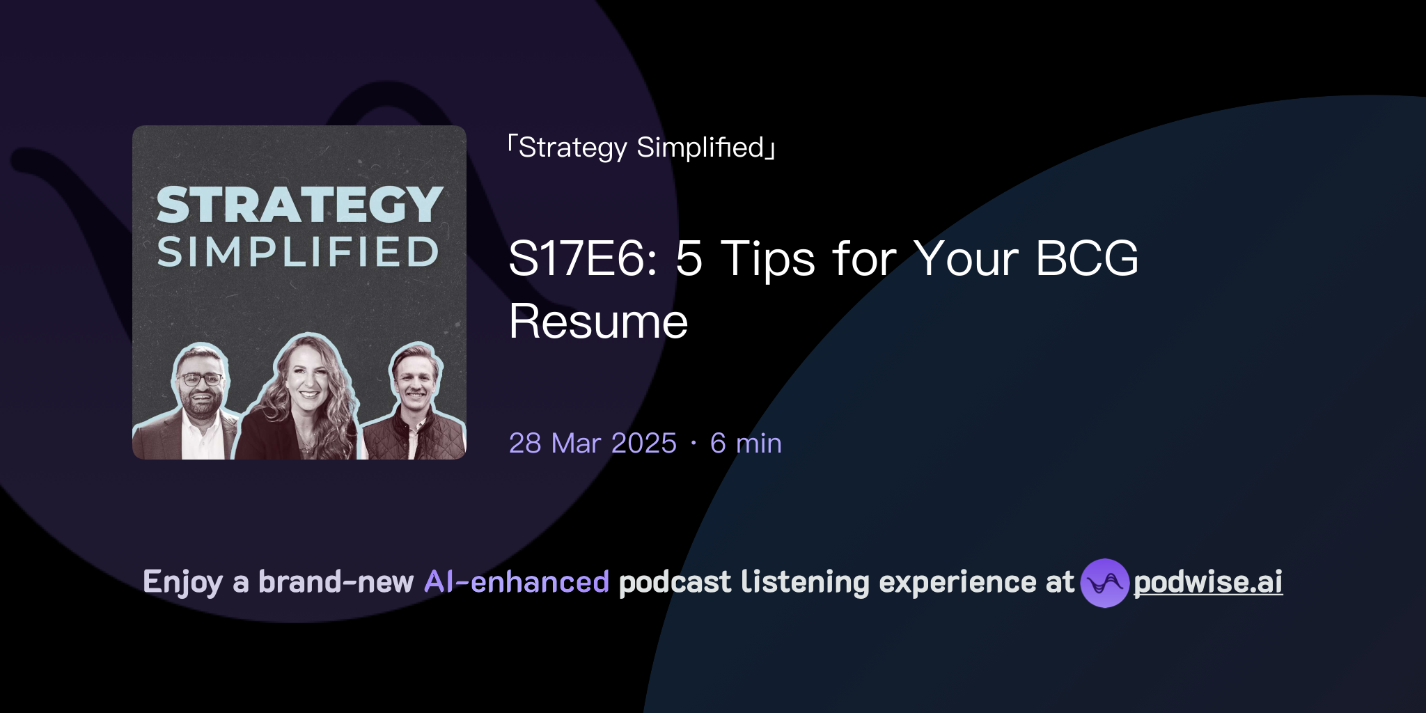 S17E6: 5 Tips for Your BCG Resume | Strategy Simplified | Podwise