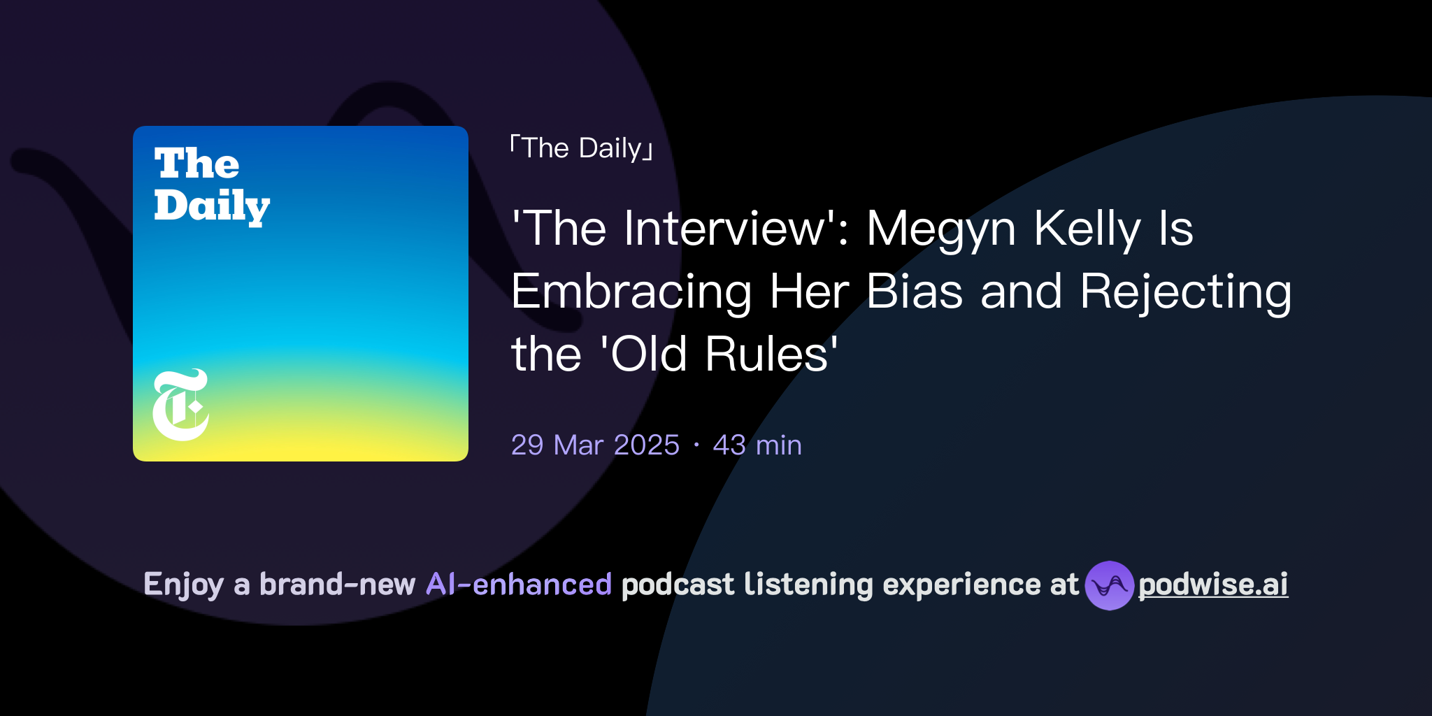 'The Interview': Megyn Kelly Is Embracing Her Bias and Rejecting the ...