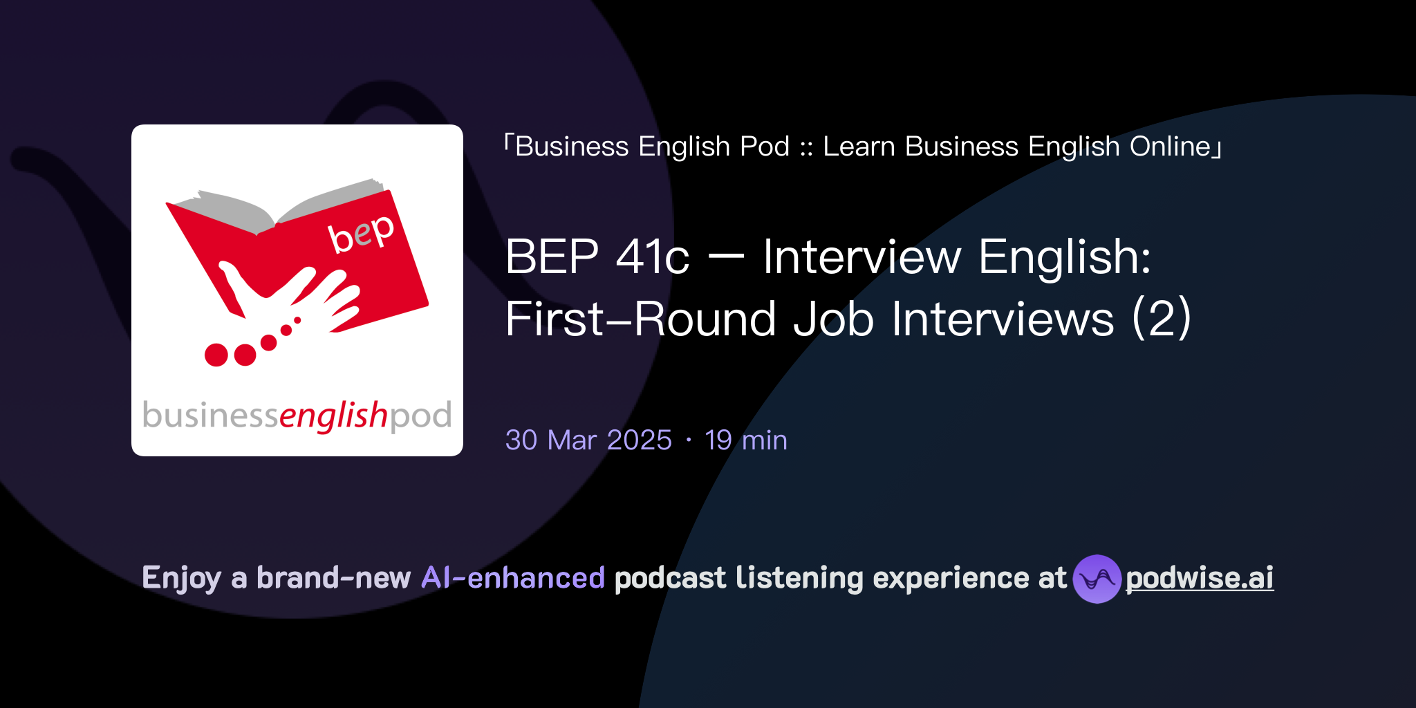 BEP 41c – Interview English: First-Round Job Interviews (2) | Business English Pod :: Learn ...