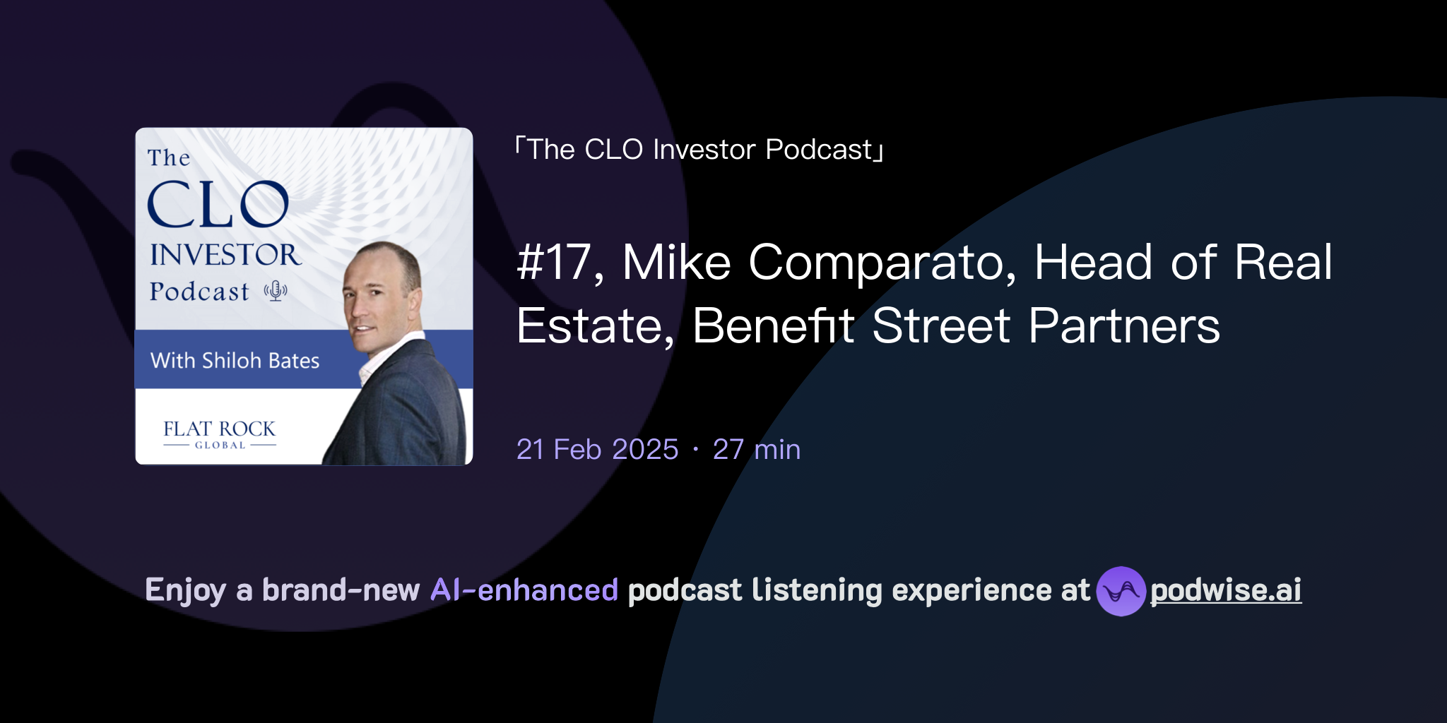 #17, Mike Comparato, Head of Real Estate, Benefit Street Partners | The ...