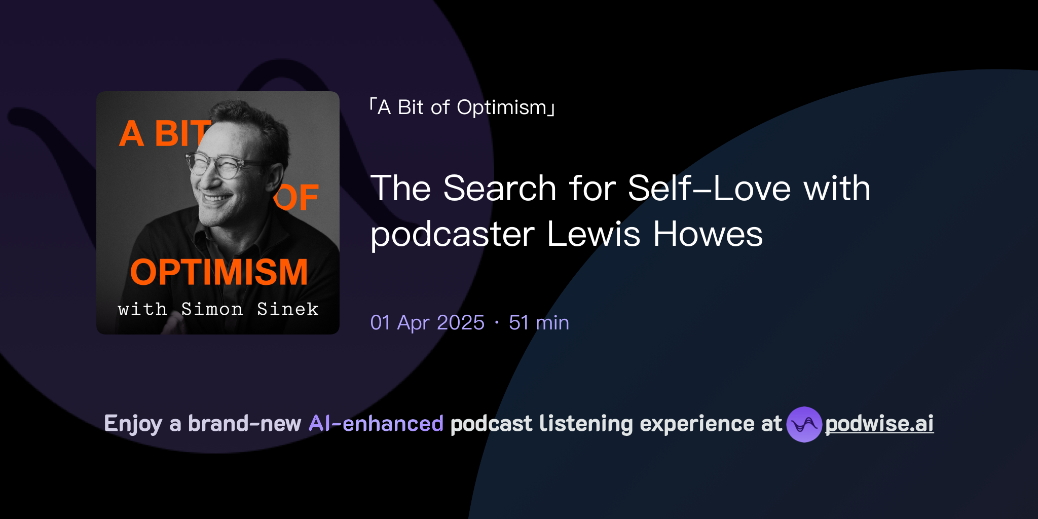 The Search for Self-Love with podcaster Lewis Howes | A Bit of Optimism ...