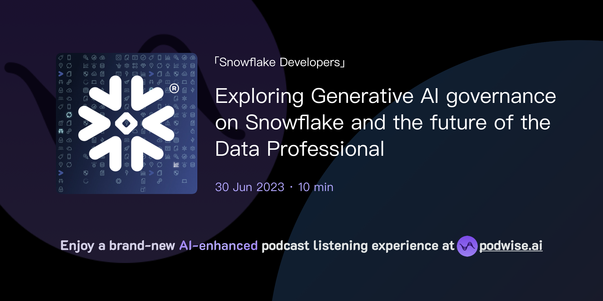 Exploring Generative AI governance on Snowflake and the future of the Data Professional ...