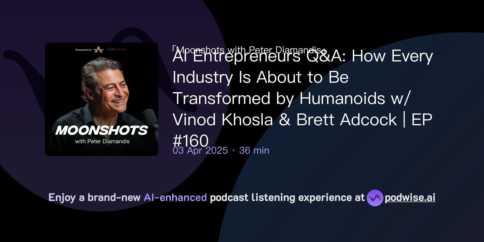 AI Entrepreneurs Q&A: How Every Industry Is About to Be Transformed by Humanoids w/ Vinod Khosla ...