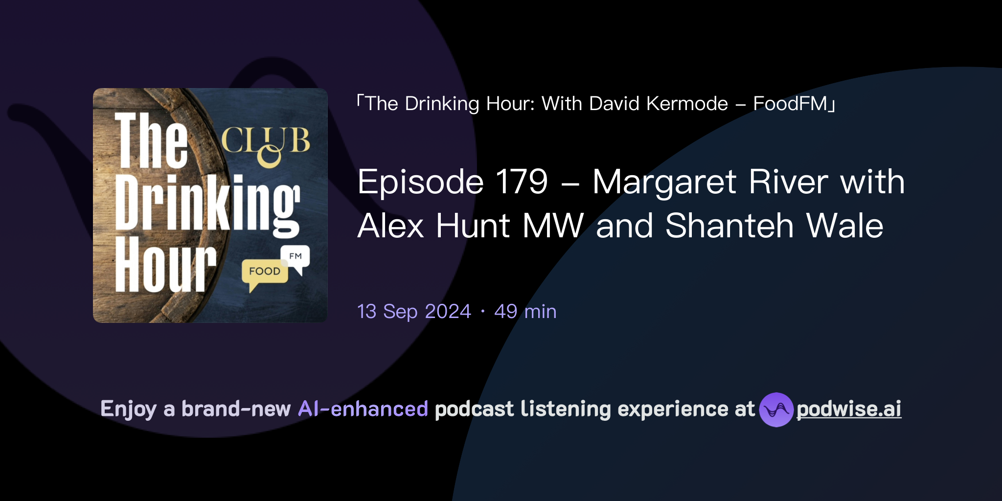 Episode 179 - Margaret River with Alex Hunt MW and Shanteh Wale | The Drinking Hour: With David ...