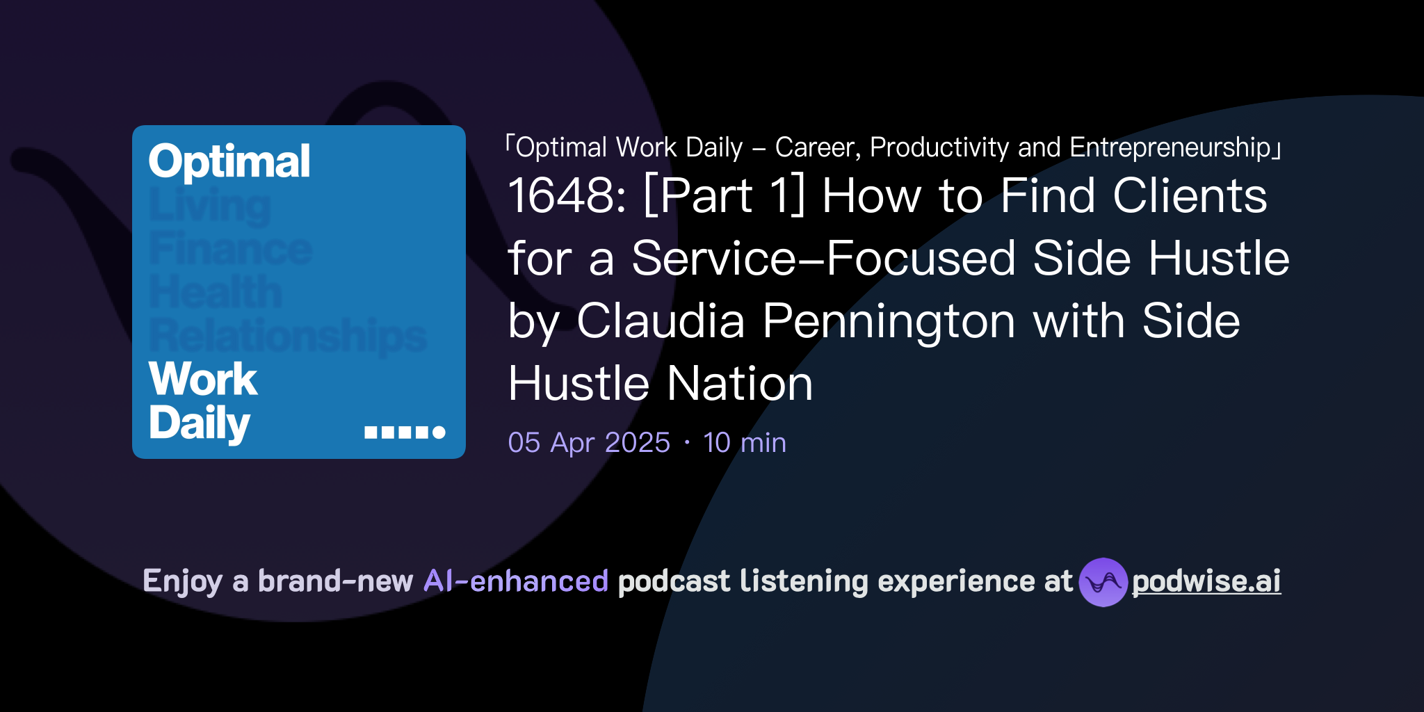 1648: [Part 1] How to Find Clients for a Service-Focused Side Hustle by ...