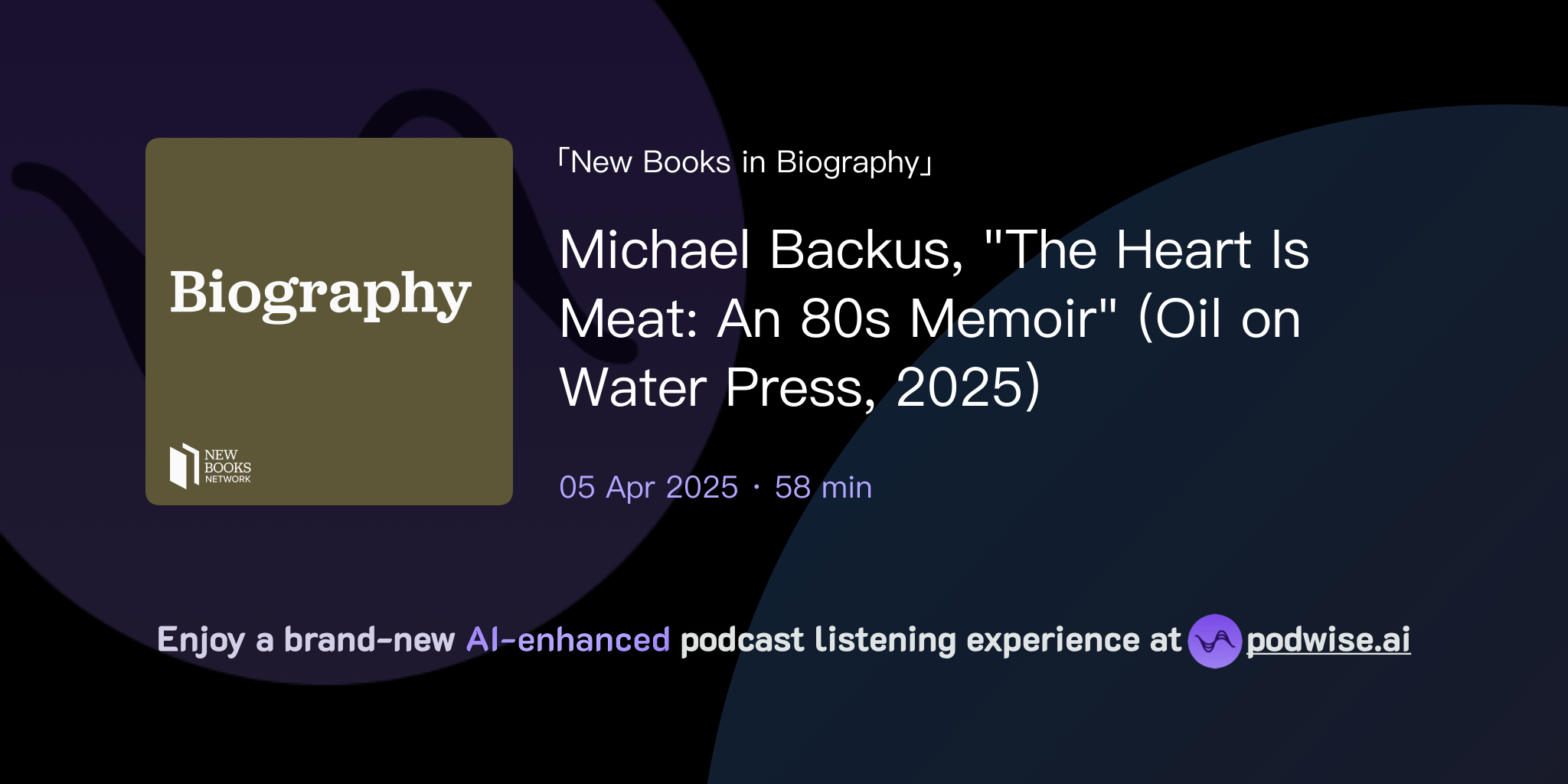 Michael Backus, "The Heart Is Meat: An 80s Memoir" (Oil on Water Press, 2025) | New Books in ...