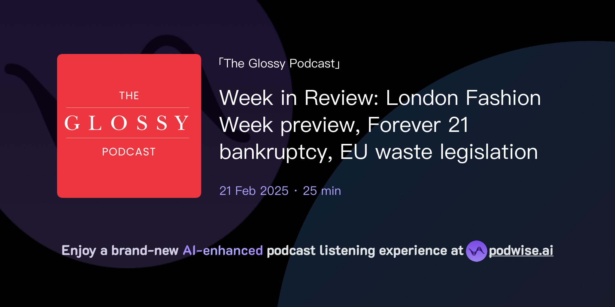 Week in Review: London Fashion Week preview, Forever 21 bankruptcy, EU waste legislation | The ...