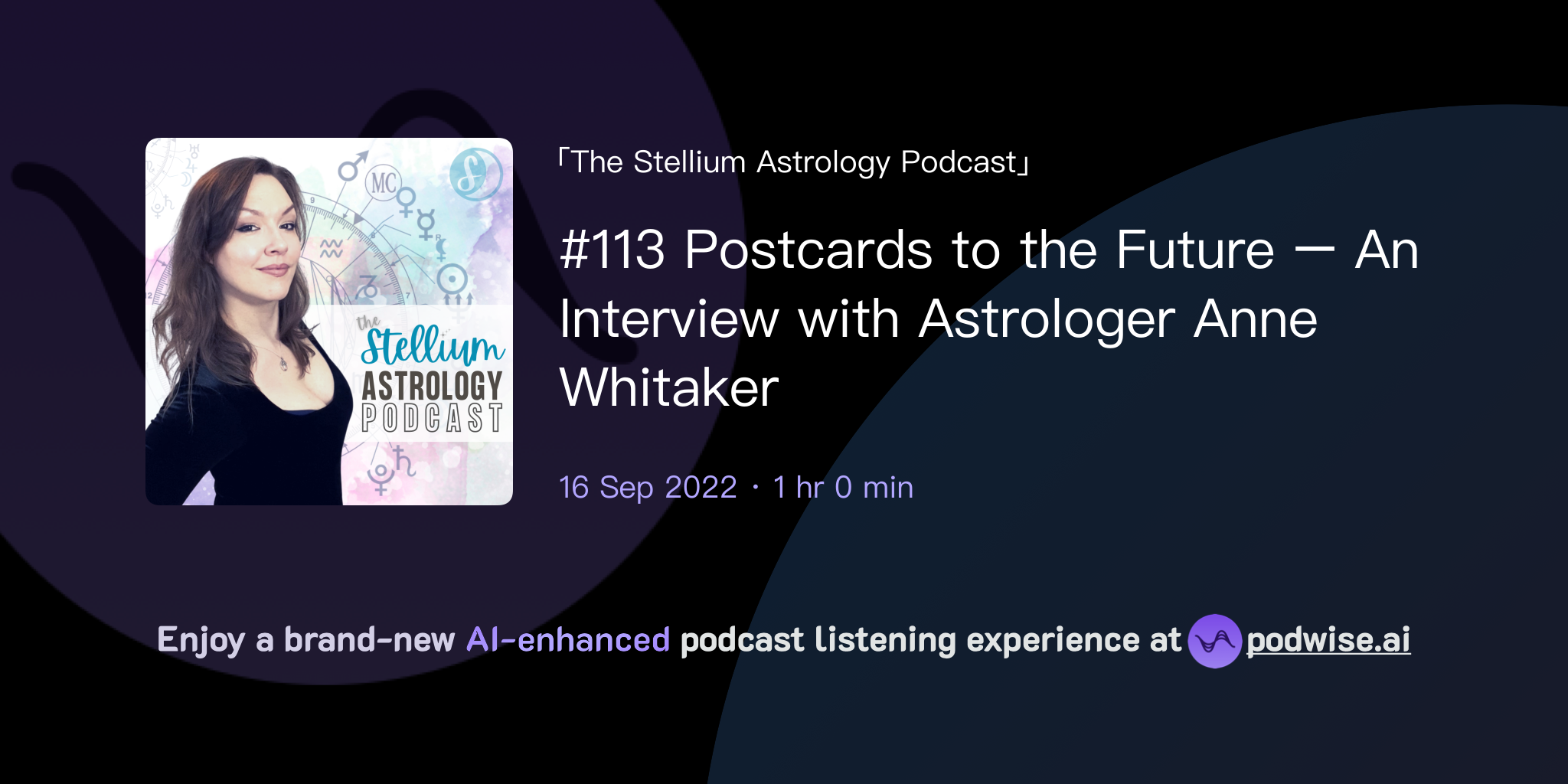 #113 Postcards to the Future – An Interview with Astrologer Anne ...