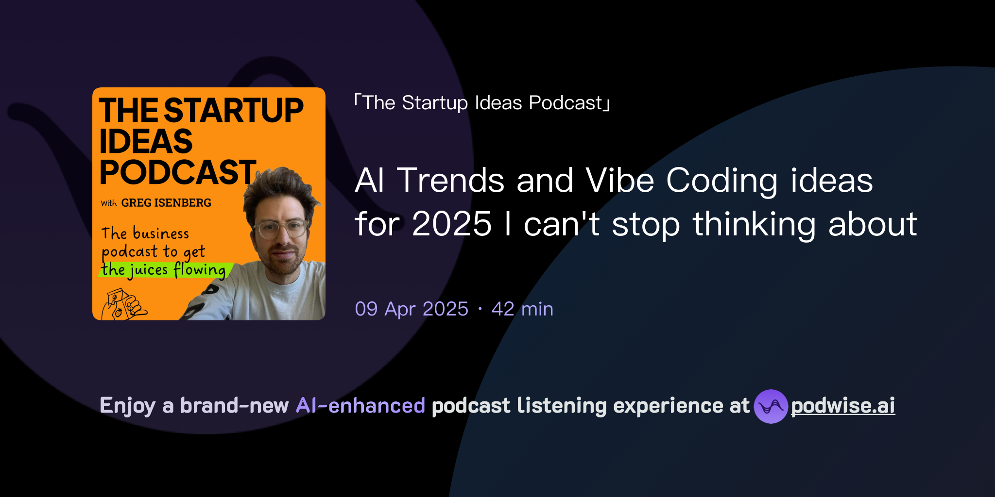 AI Trends and Vibe Coding ideas for 2025 I can't stop thinking about ...