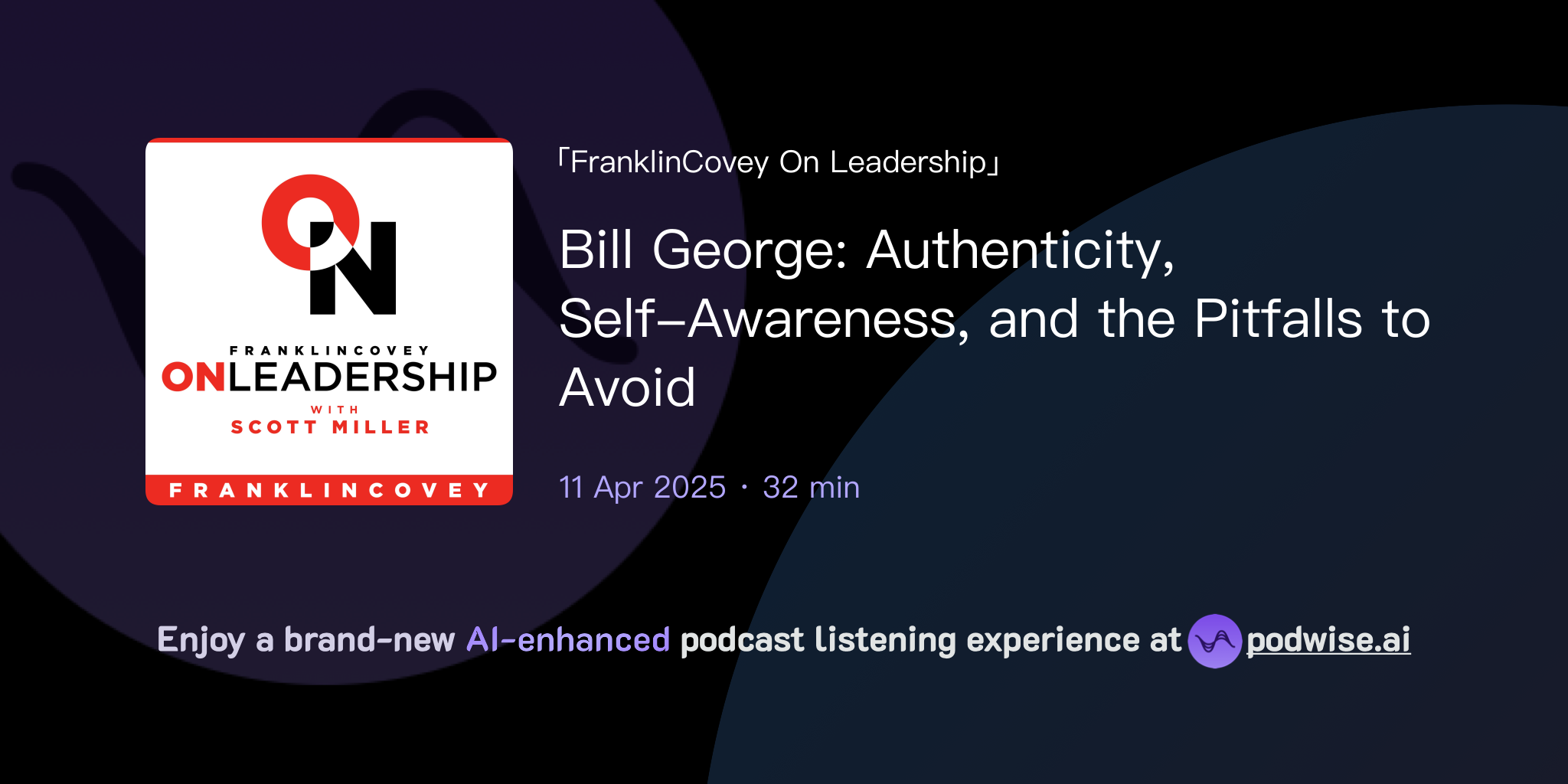 Bill George: Authenticity, Self-Awareness, and the Pitfalls to Avoid ...