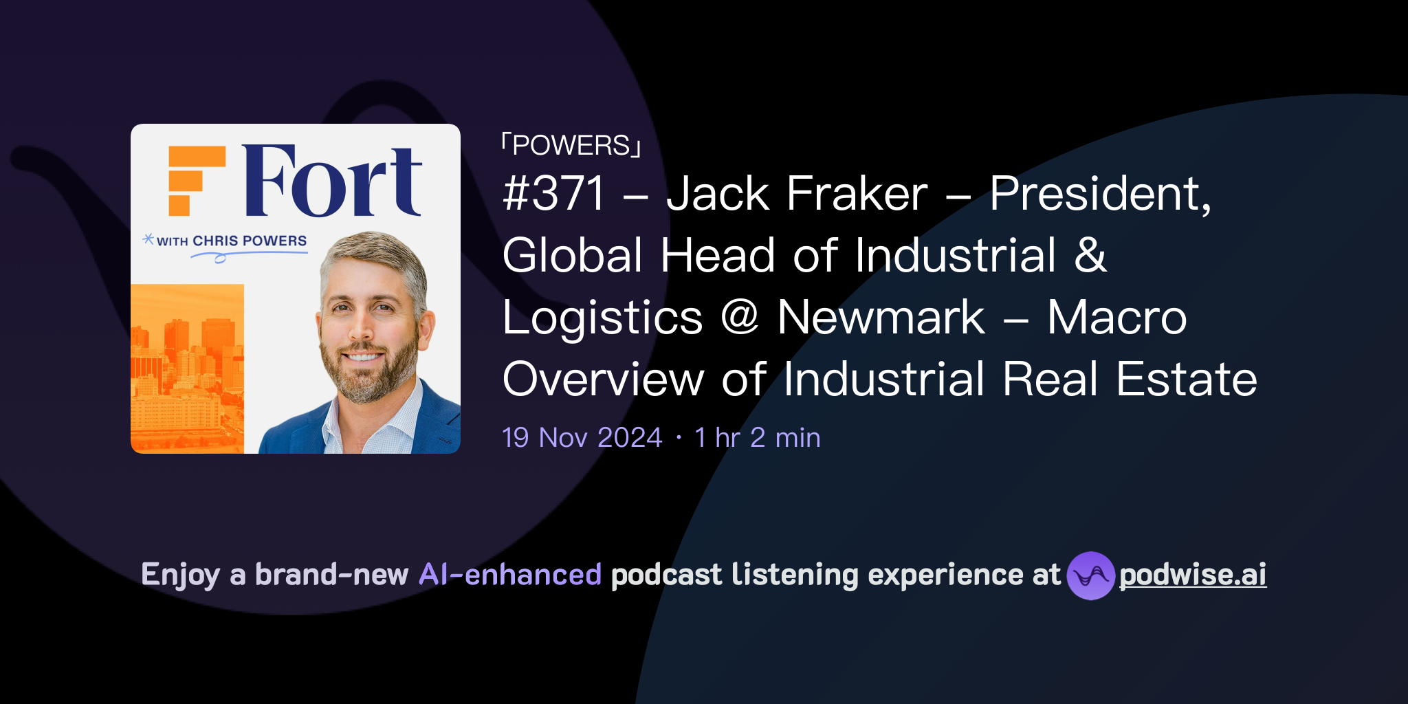 #371 - Jack Fraker - President, Global Head of Industrial & Logistics ...