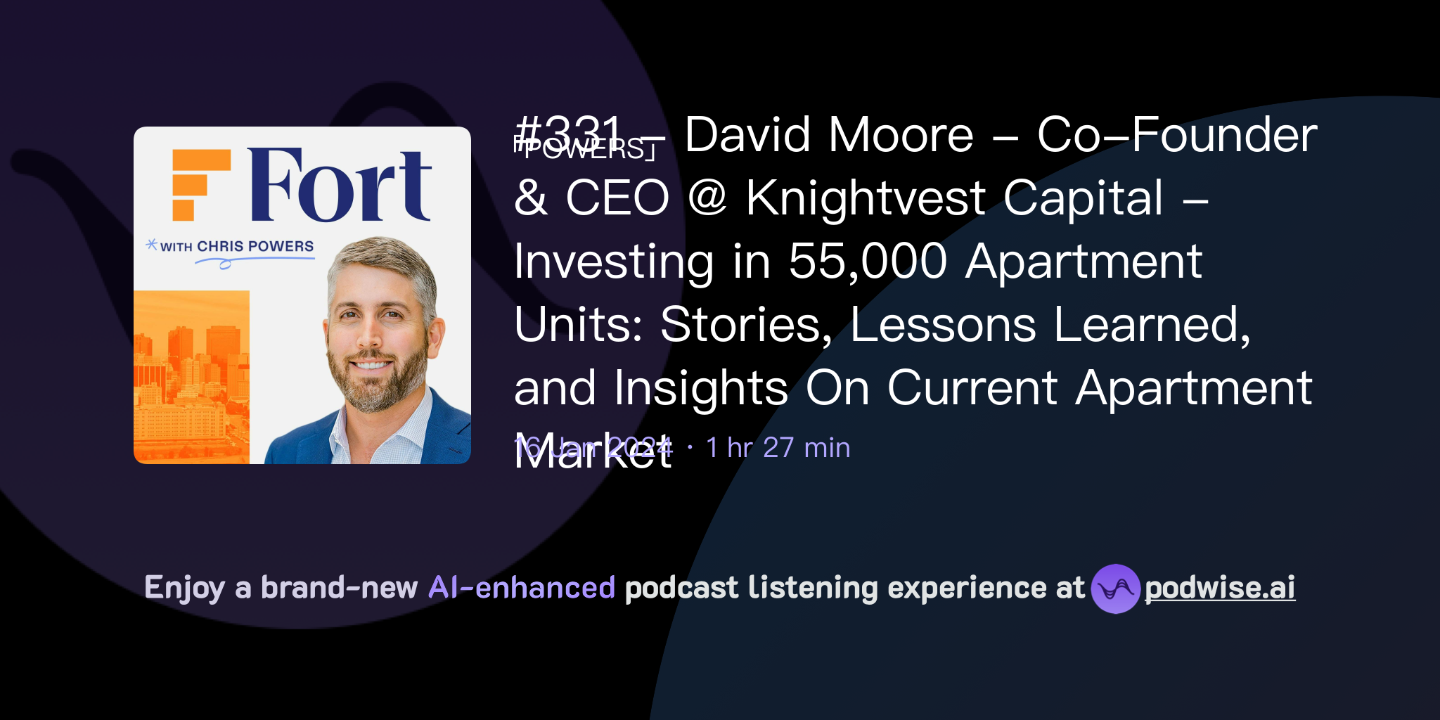 #331 - David Moore - Co-Founder & CEO @ Knightvest Capital - Investing ...