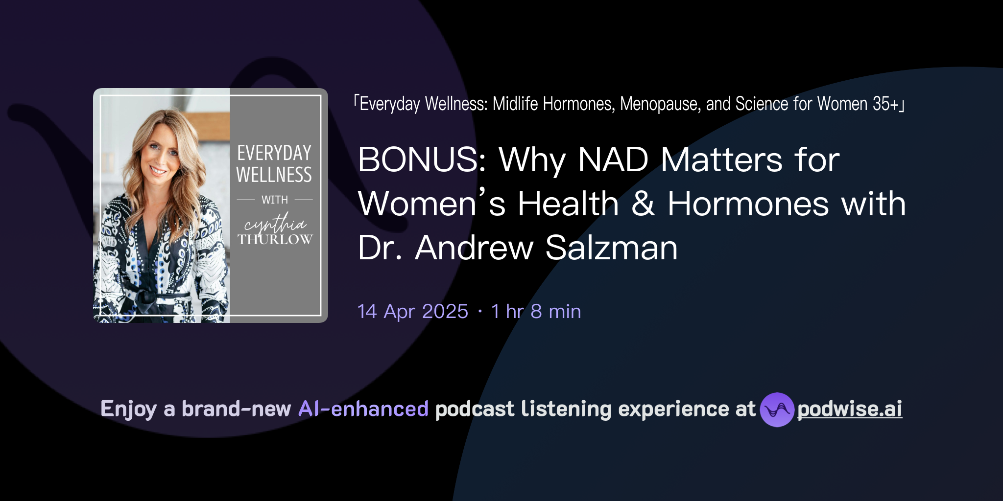 BONUS: Why NAD Matters for Women’s Health & Hormones with Dr. Andrew Salzman | Everyday Wellness ...