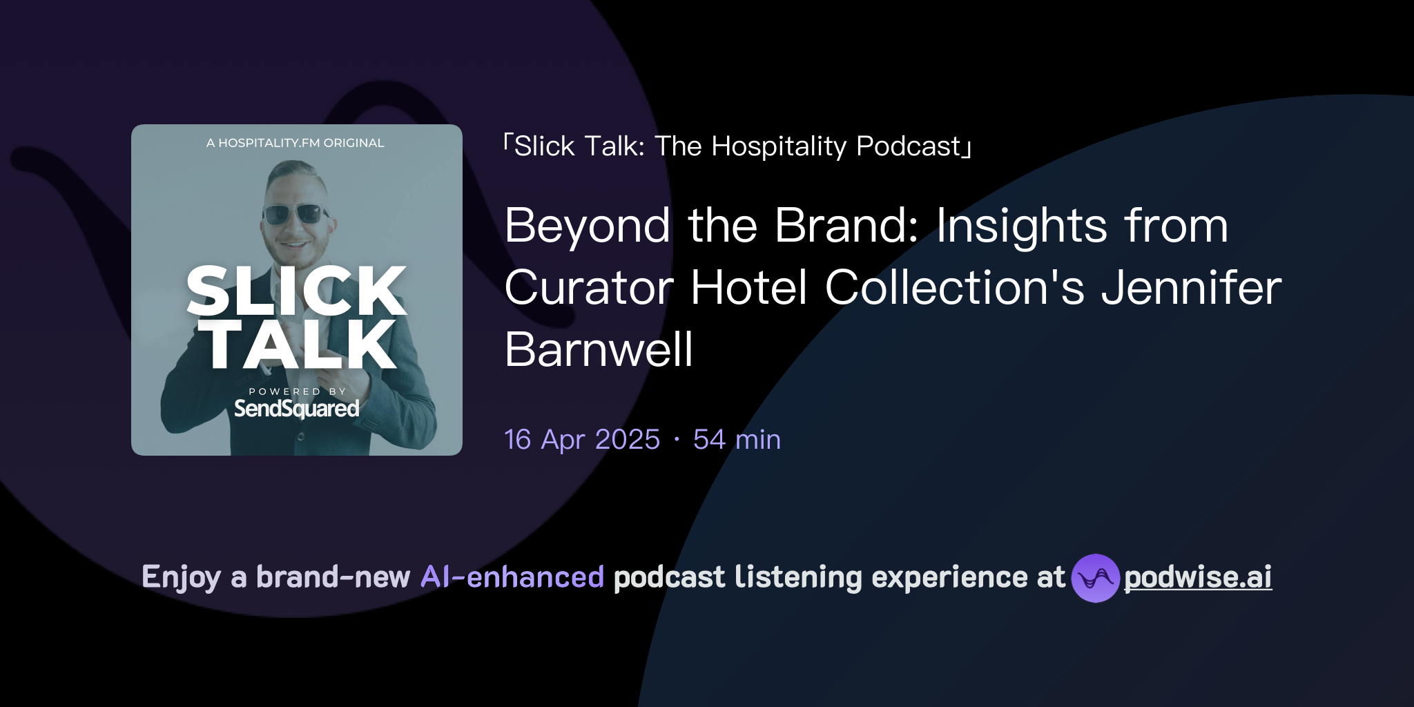 Beyond the Brand: Insights from Curator Hotel Collection's Jennifer ...