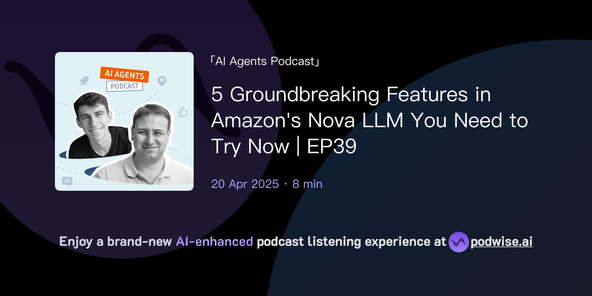 5 Groundbreaking Features in Amazon's Nova LLM You Need to Try Now | EP39 | AI Agents Podcast ...