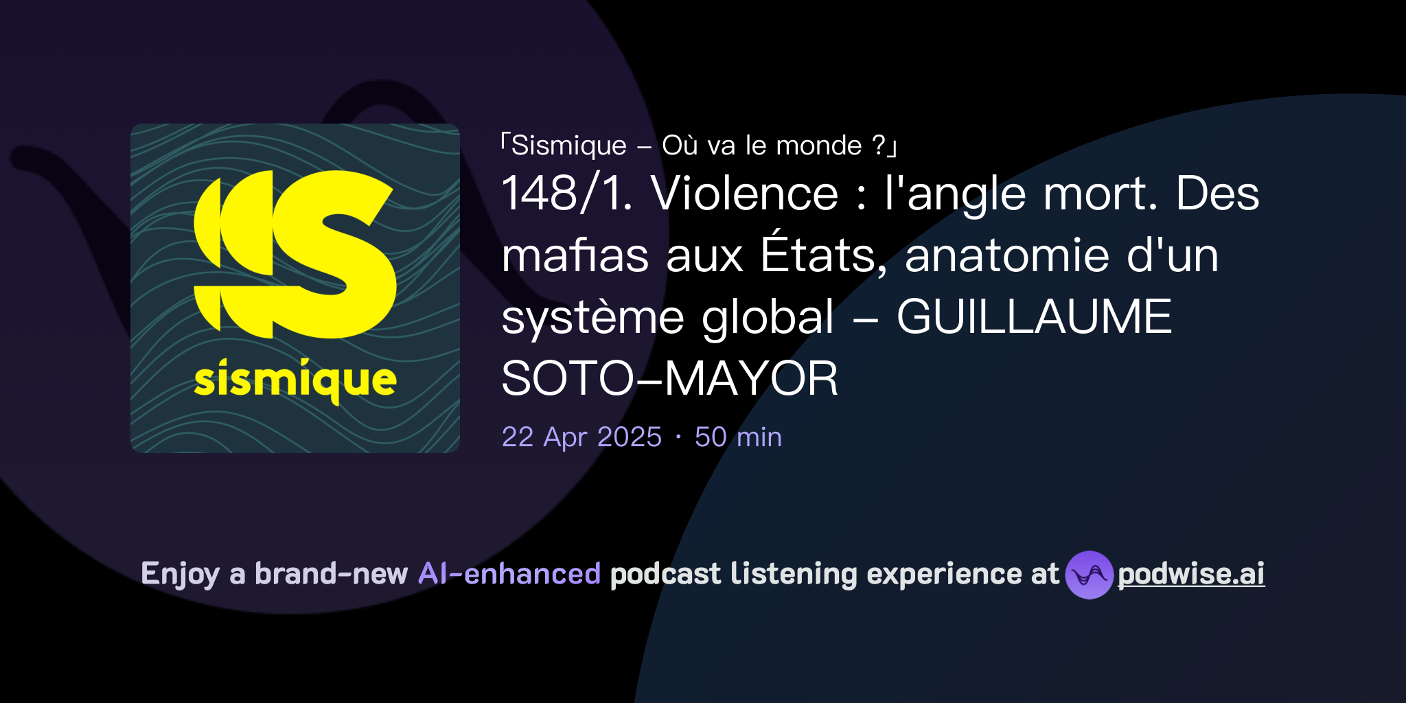 148/1. Violence : l'angle mort. Des mafias aux États, anatomie d'un système global - GUILLAUME ...