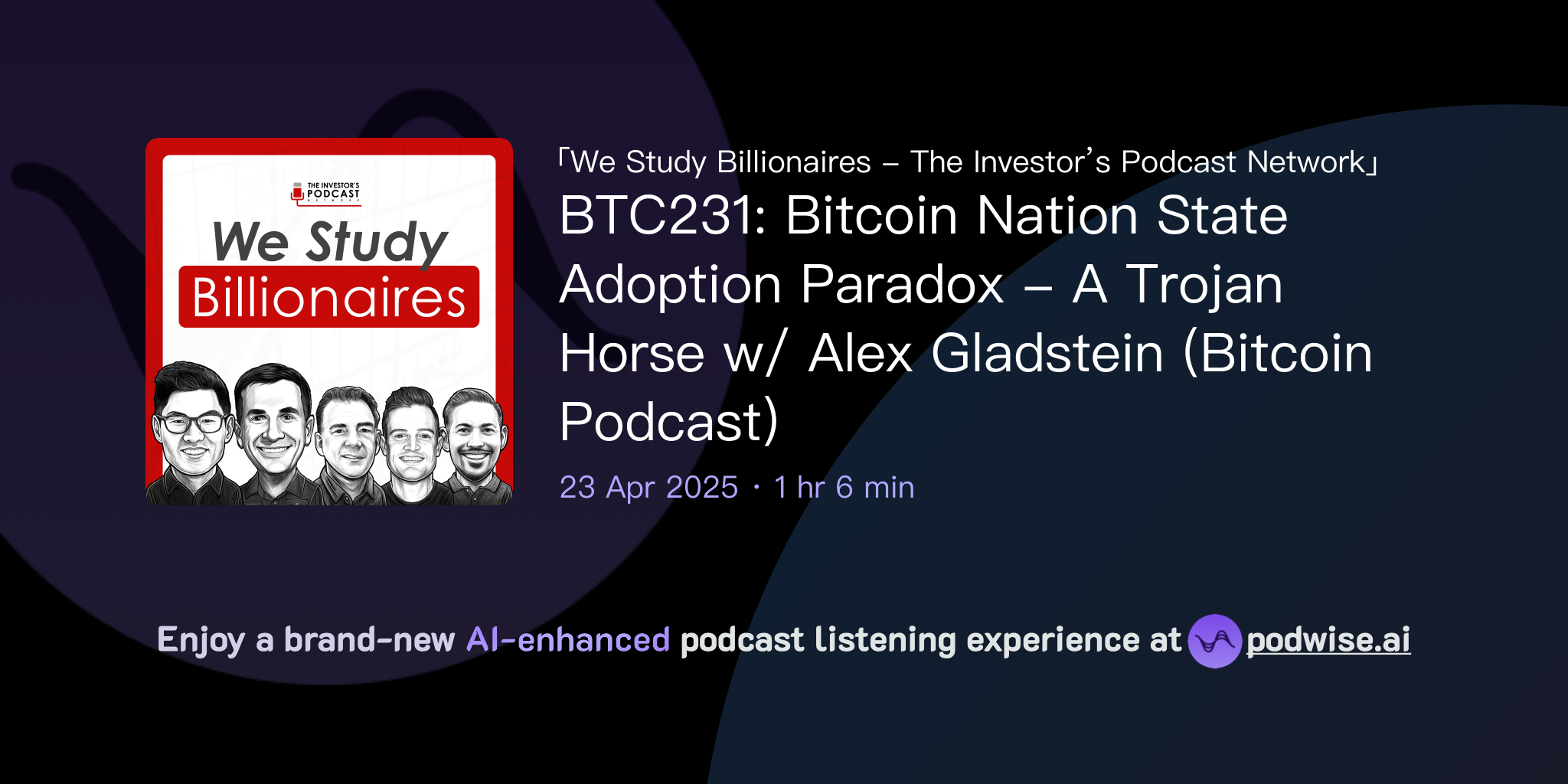 BTC231: Bitcoin Nation State Adoption Paradox - A Trojan Horse w/ Alex ...