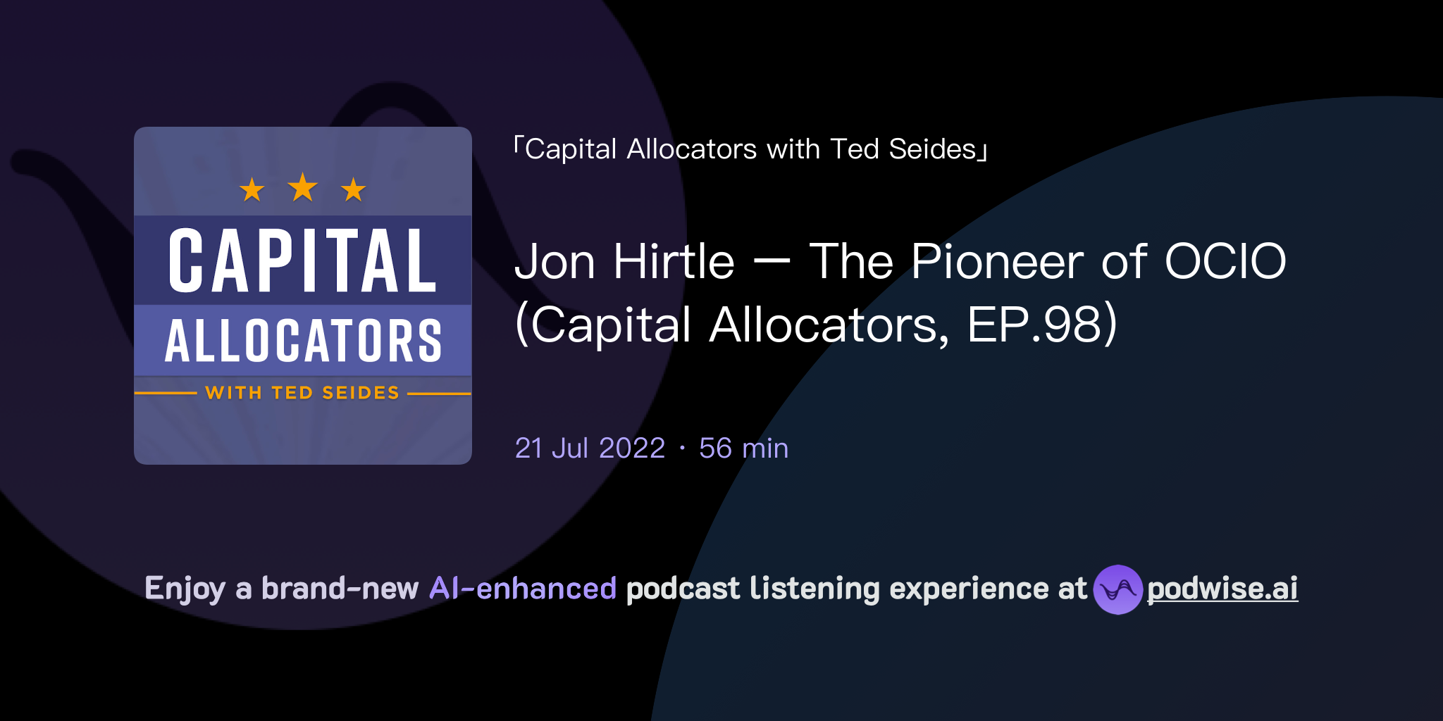 Jon Hirtle – The Pioneer of OCIO (Capital Allocators, EP.98) | Capital ...