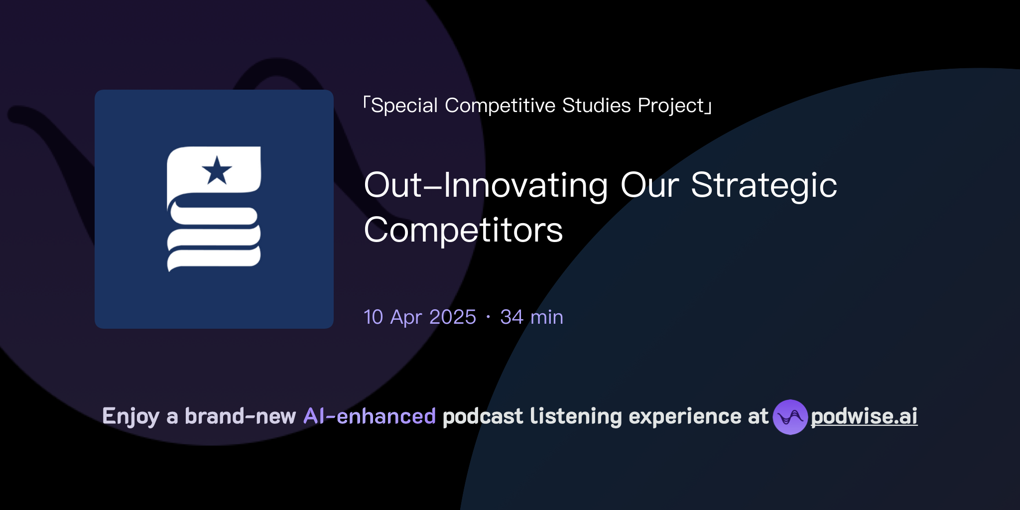 Out-Innovating Our Strategic Competitors | Special Competitive Studies ...