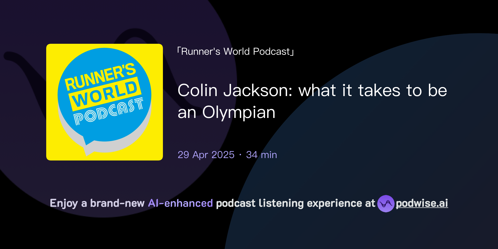 Colin Jackson: what it takes to be an Olympian | Runner's World Podcast ...