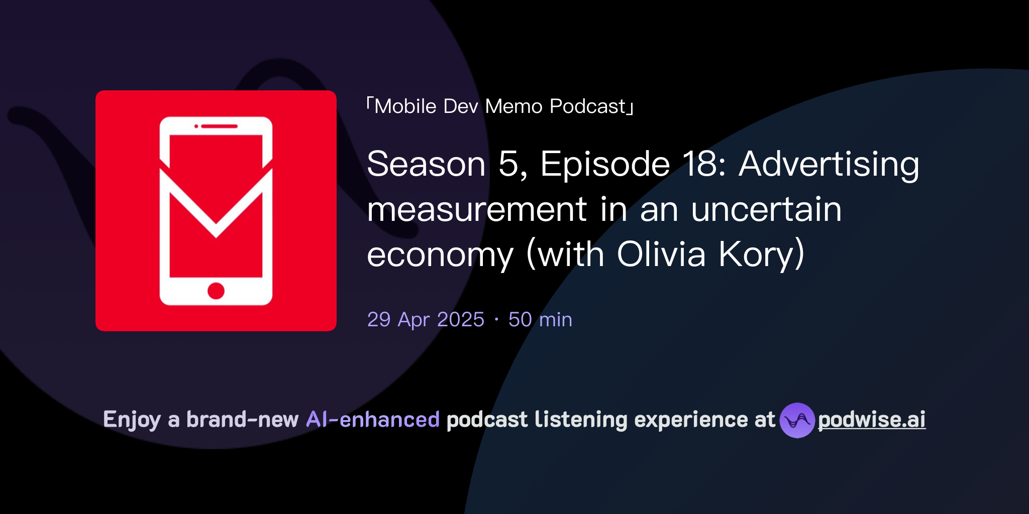 Season 5, Episode 18: Advertising measurement in an uncertain economy (with Olivia Kory ...