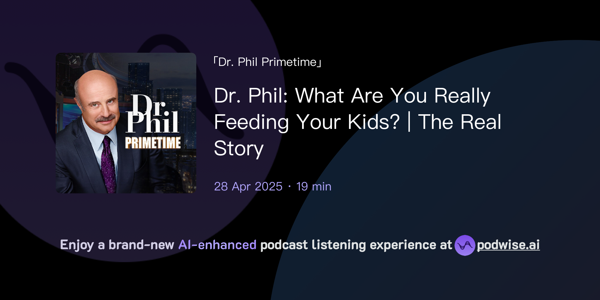 Dr. Phil: What Are You Really Feeding Your Kids? | The Real Story | Dr ...