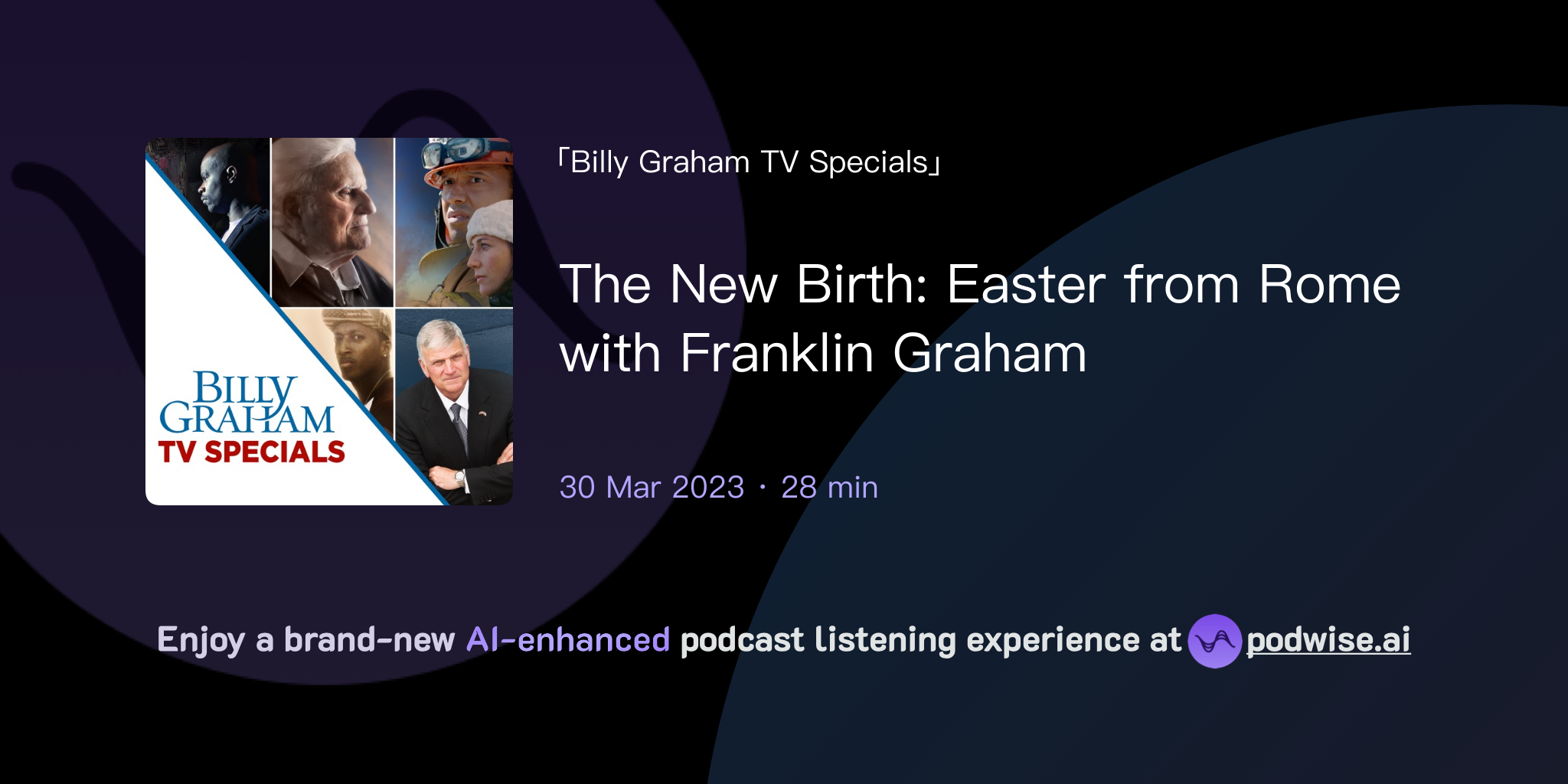 The New Birth: Easter from Rome with Franklin Graham | Billy Graham TV ...