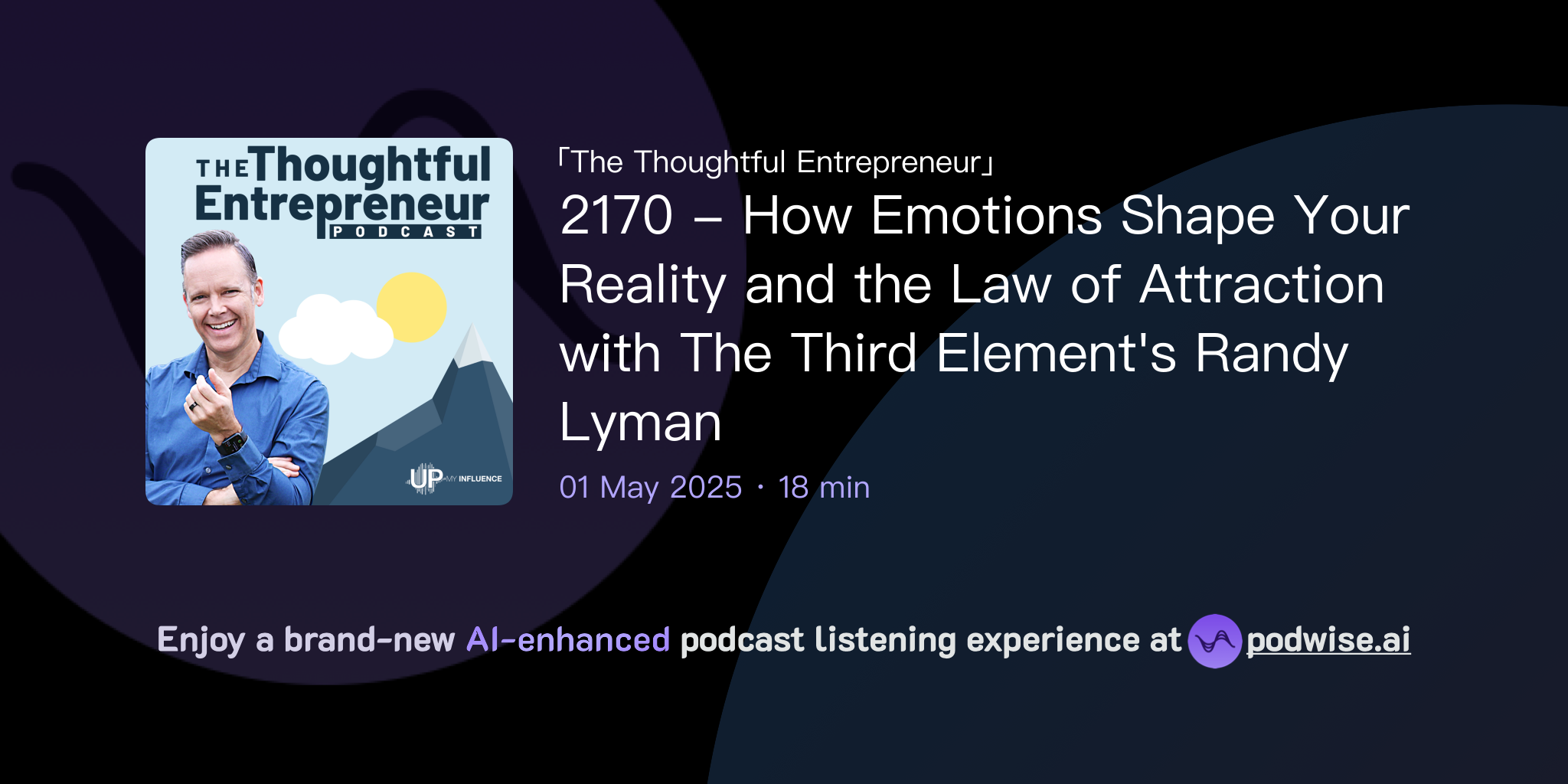 2170 - How Emotions Shape Your Reality and the Law of Attraction with ...