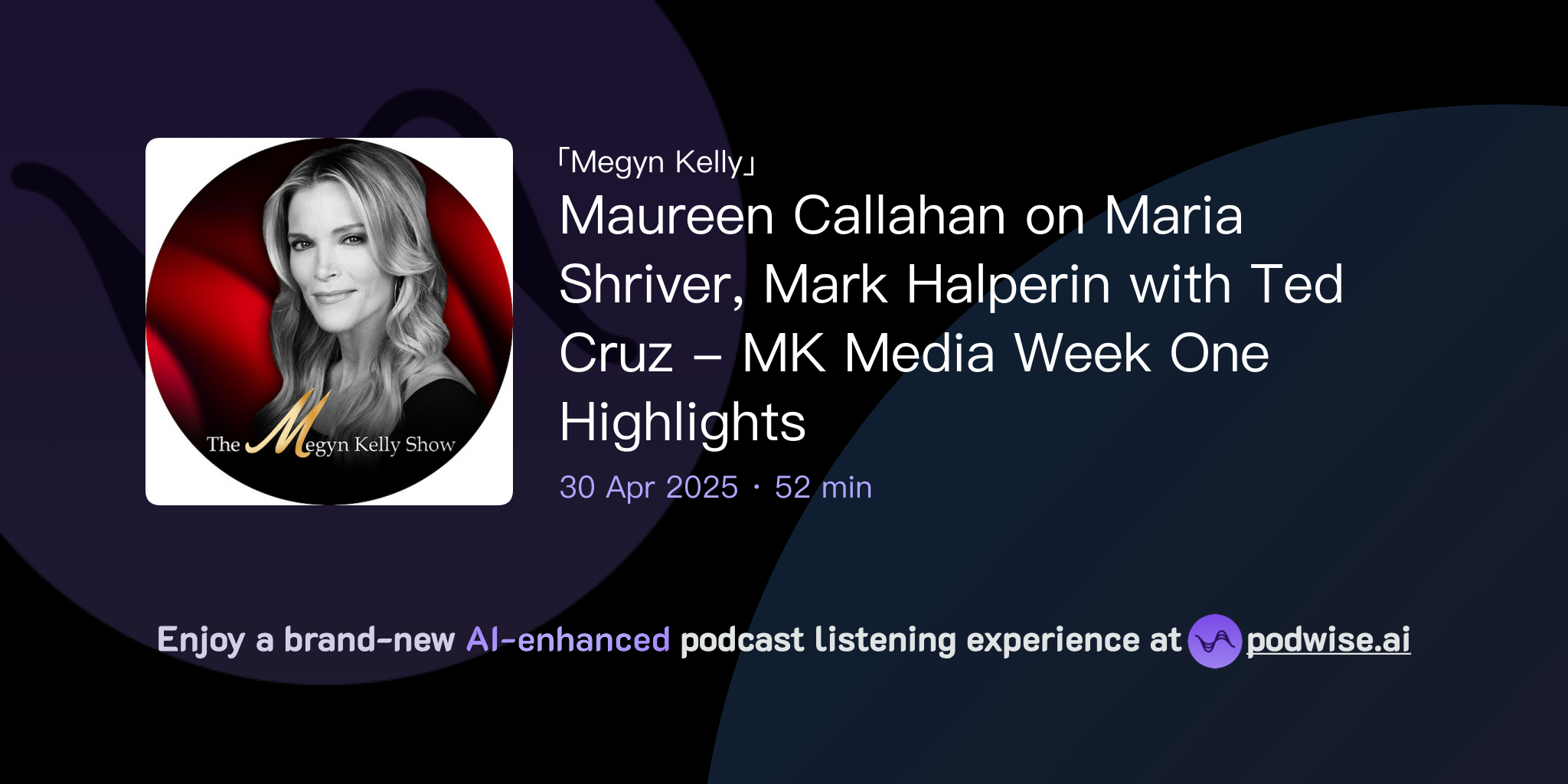 Maureen Callahan on Maria Shriver, Mark Halperin with Ted Cruz - MK ...