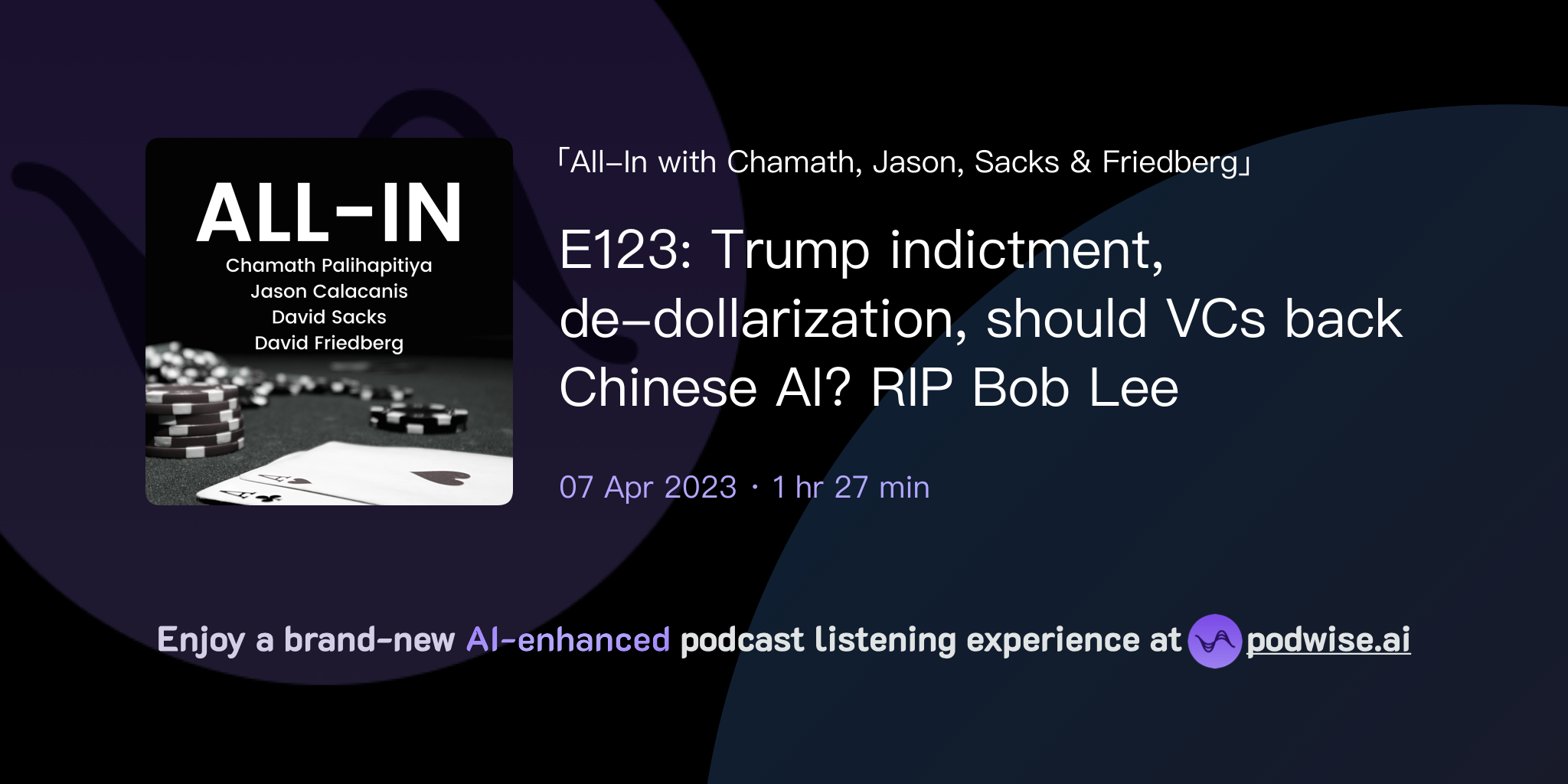 E123: Trump indictment, de-dollarization, should VCs back Chinese AI ...