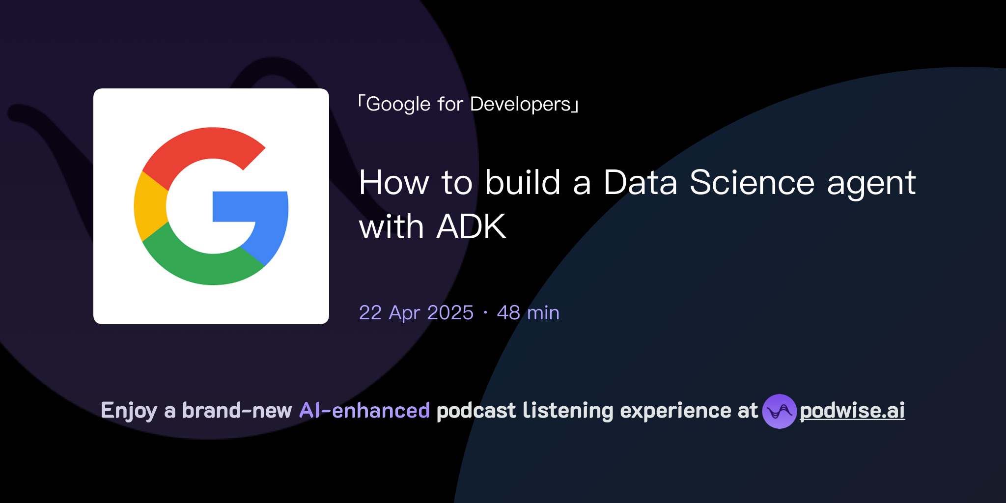 How to build a Data Science agent with ADK | Google for Developers ...
