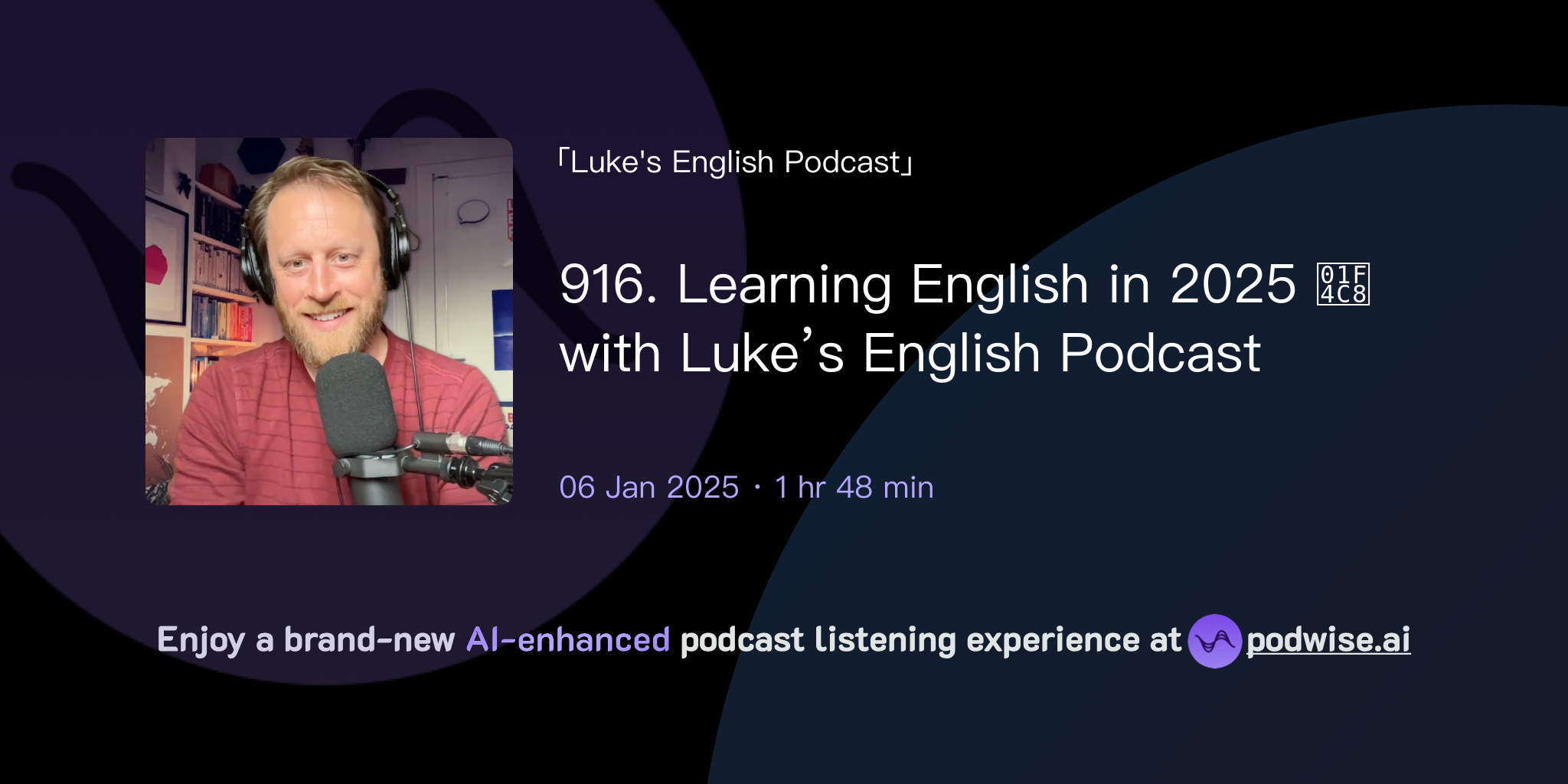 916. Learning English in 2025 📈 with Luke’s English Podcast | Luke's ...