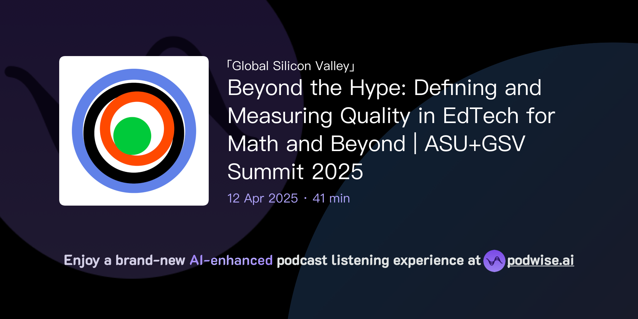 Beyond the Hype: Defining and Measuring Quality in EdTech for Math and Beyond | ASU+GSV Summit ...