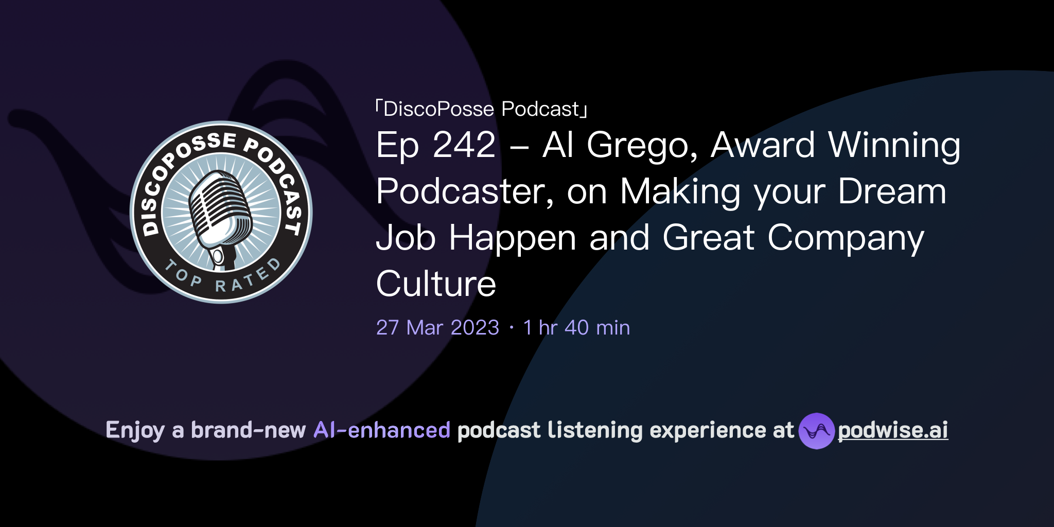 Ep 242 - Al Grego, Award Winning Podcaster, on Making your Dream Job Happen and Great Company ...