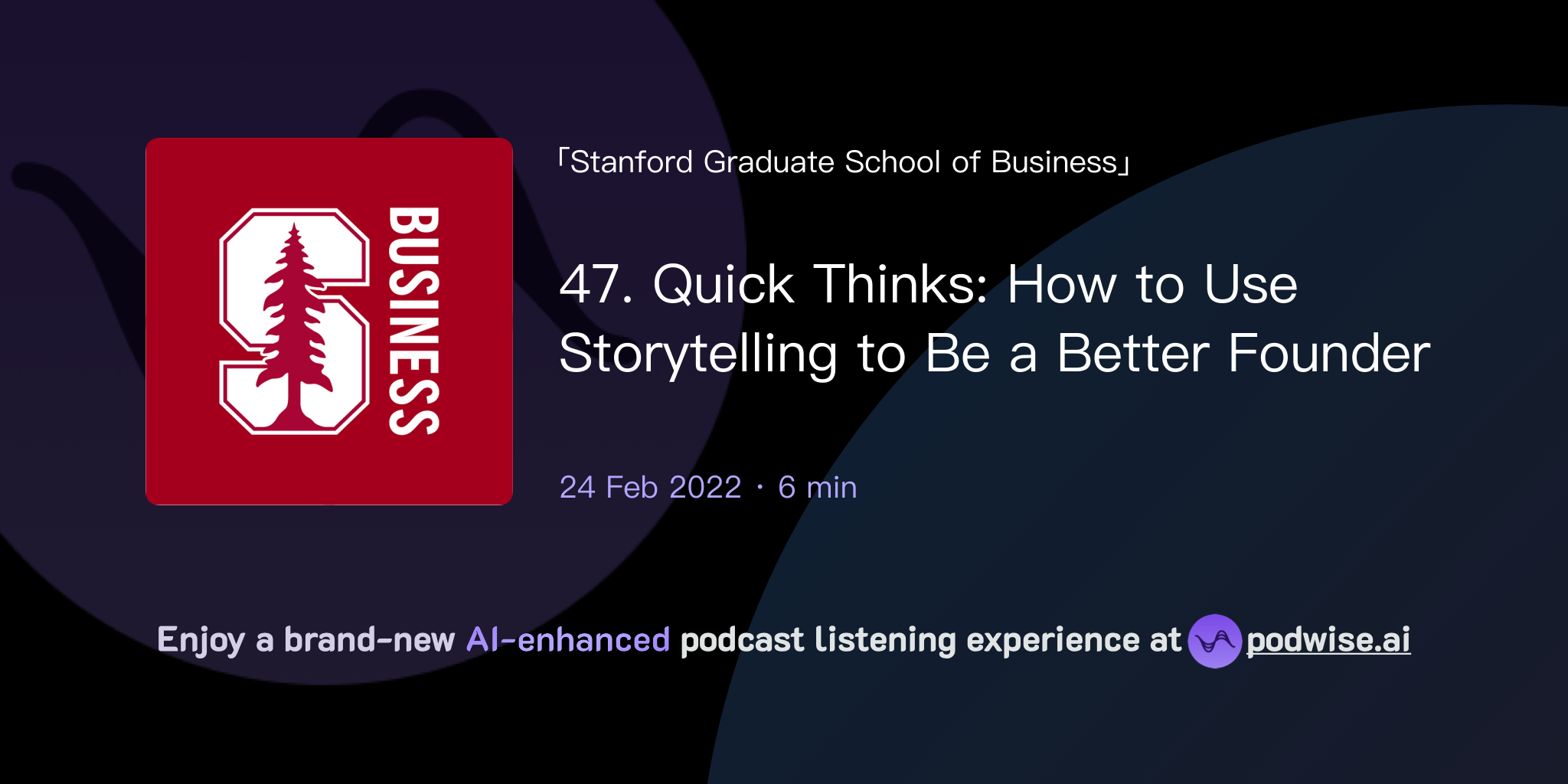 47. Quick Thinks: How to Use Storytelling to Be a Better Founder ...