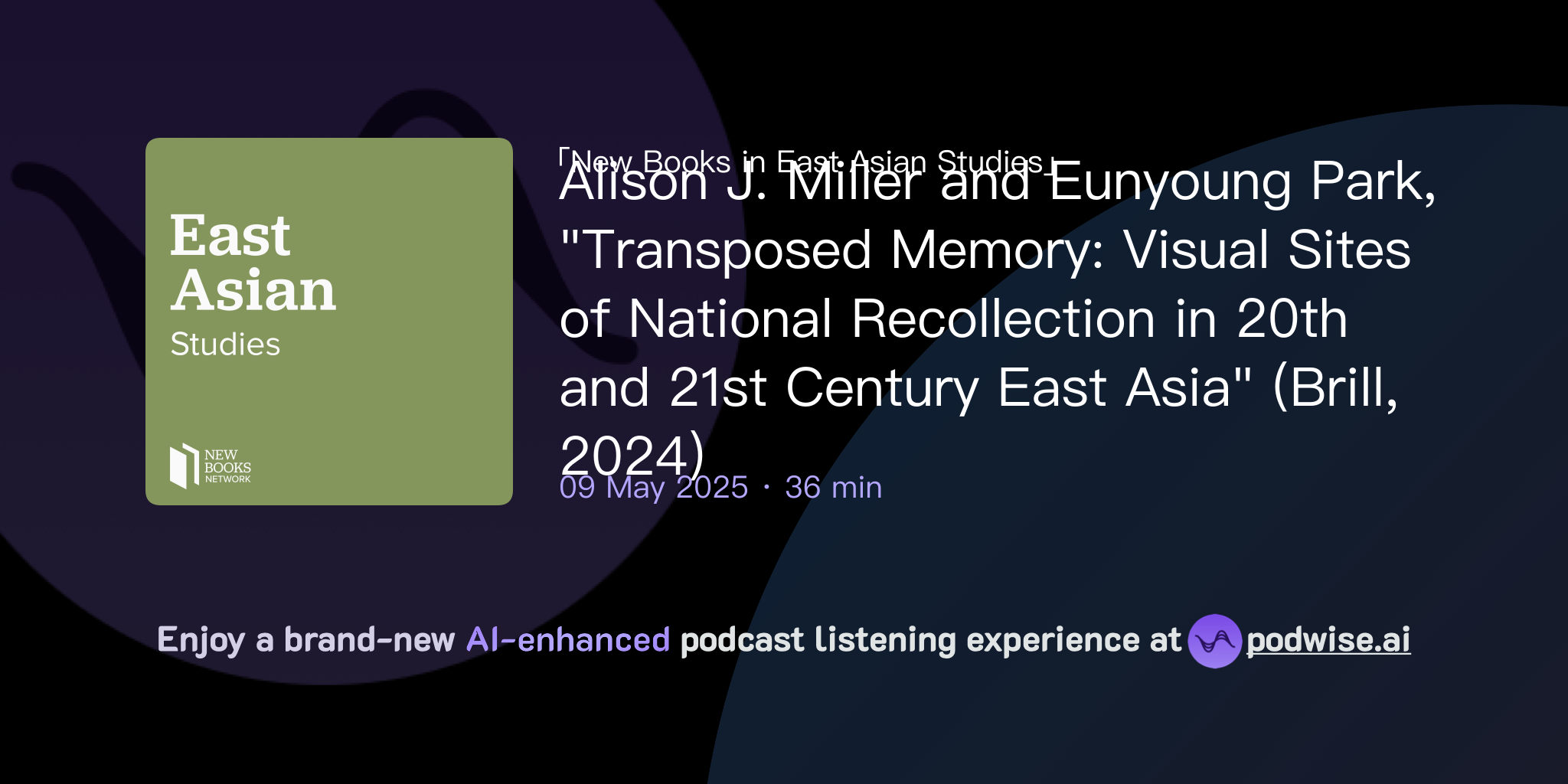 Alison J. Miller and Eunyoung Park, "Transposed Memory: Visual Sites of ...