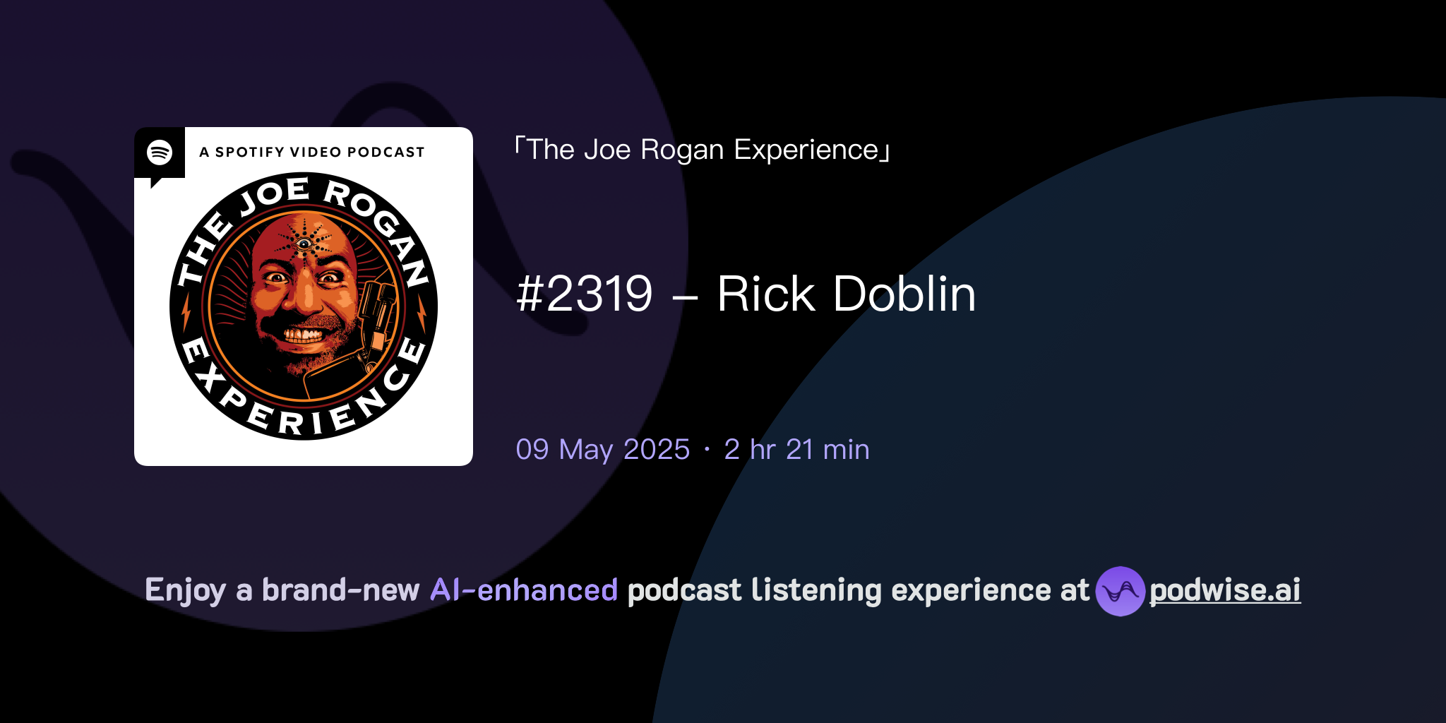 2319 Rick Doblin The Joe Rogan Experience Podwise 2319-rick-doblin-the-joe-rogan-experience-podwise