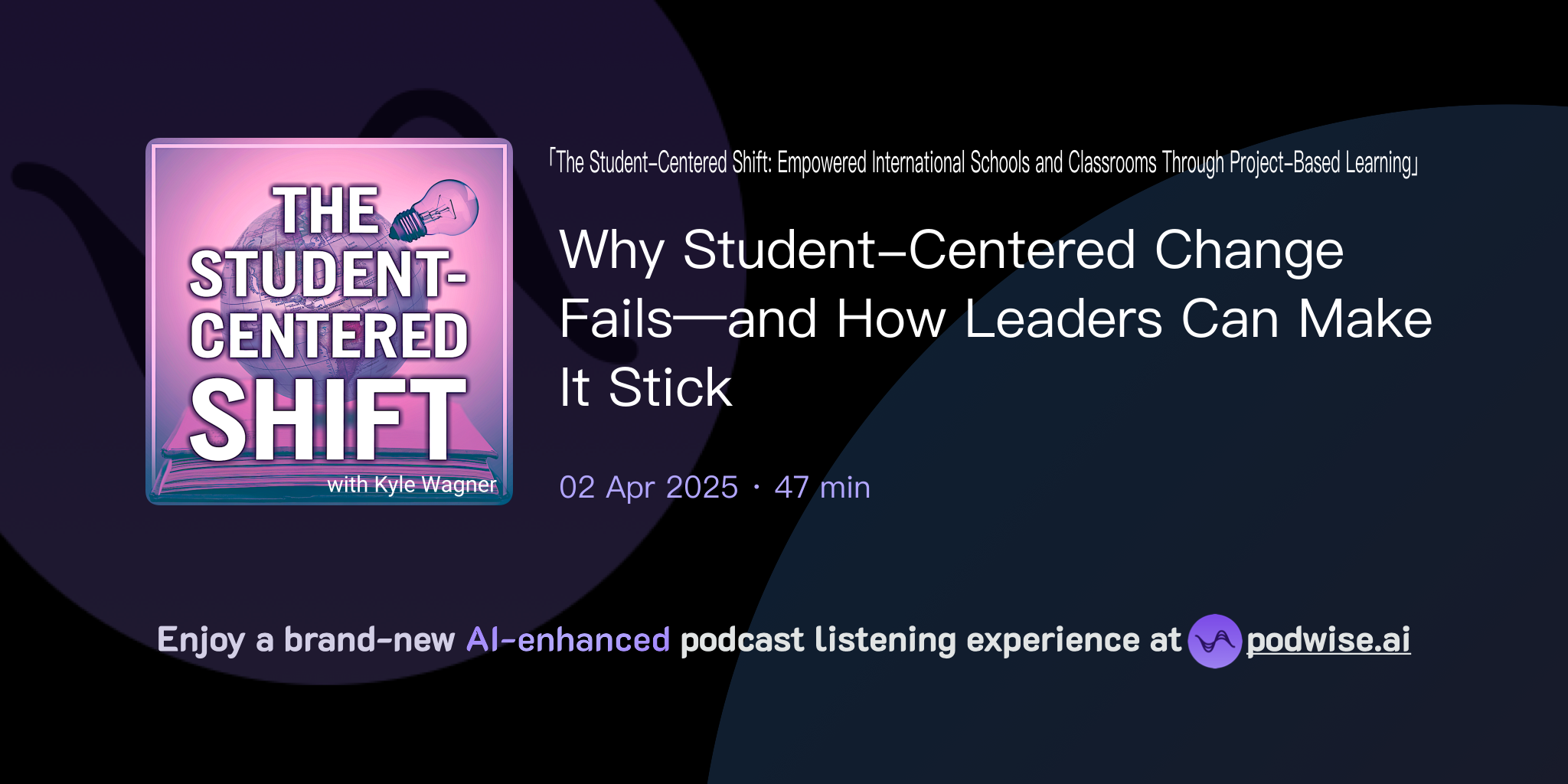 Why Student-Centered Change Fails—and How Leaders Can Make It Stick ...
