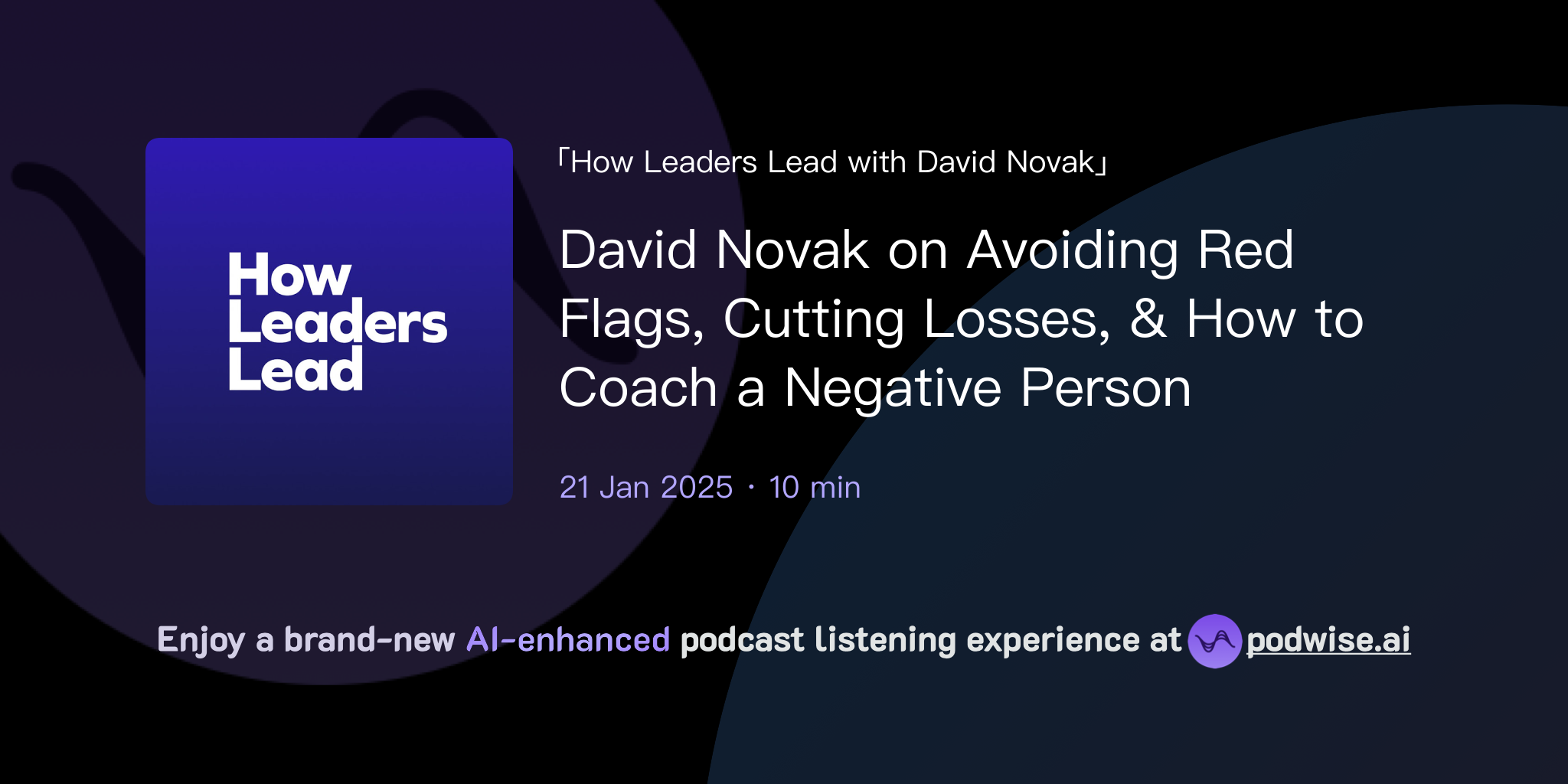David Novak on Avoiding Red Flags, Cutting Losses, & How to Coach a ...