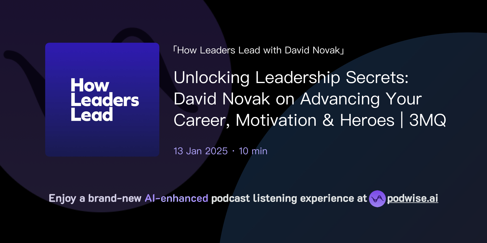 Unlocking Leadership Secrets: David Novak on Advancing Your Career ...