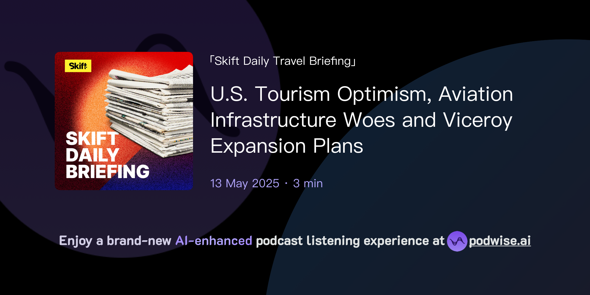 U.S. Tourism Optimism, Aviation Infrastructure Woes and Viceroy Expansion Plans | Skift Daily ...