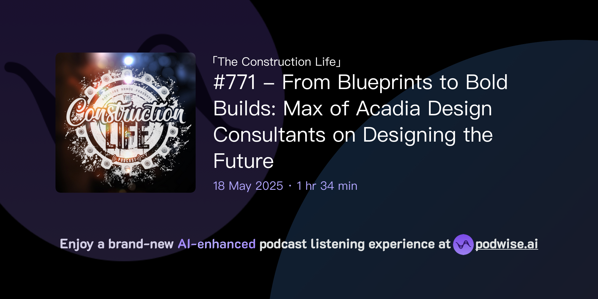 #771 - From Blueprints to Bold Builds: Max of Acadia Design Consultants ...