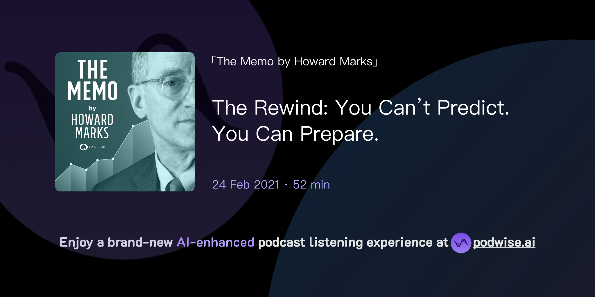 The Rewind: You Can’t Predict. You Can Prepare. | The Memo by Howard ...