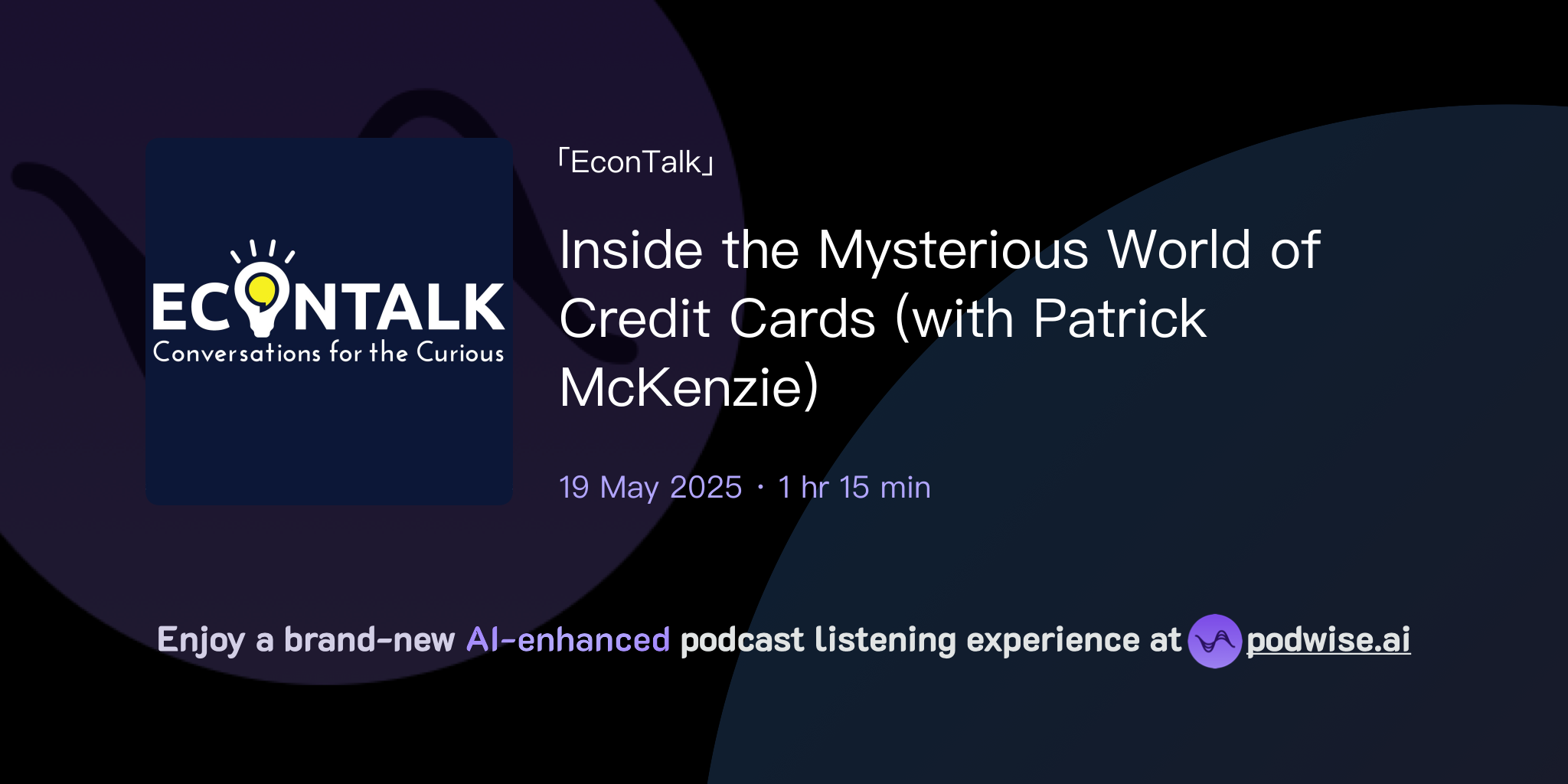 Inside the Mysterious World of Credit Cards (with Patrick McKenzie ...