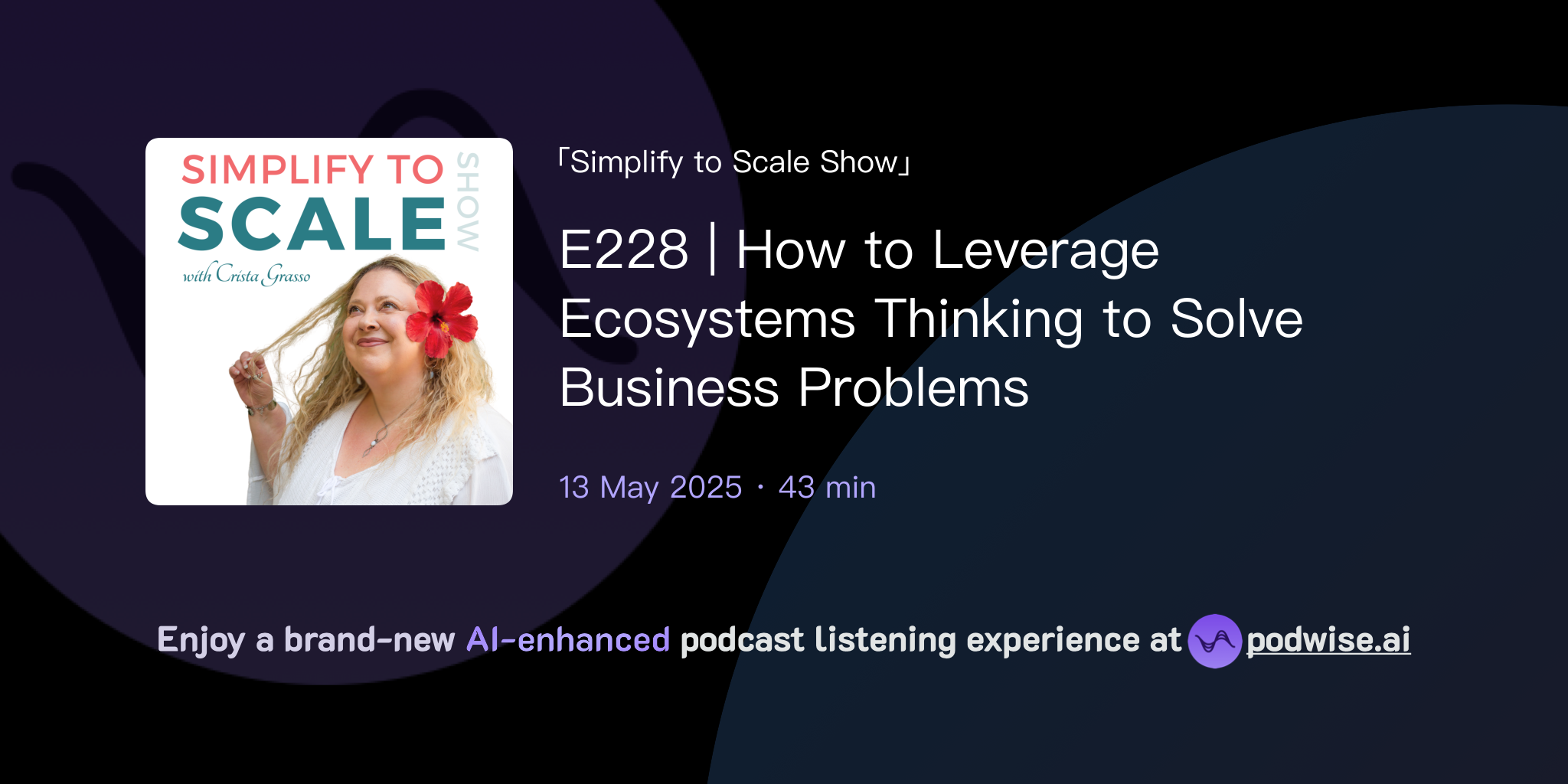 E228 | How to Leverage Ecosystems Thinking to Solve Business Problems ...