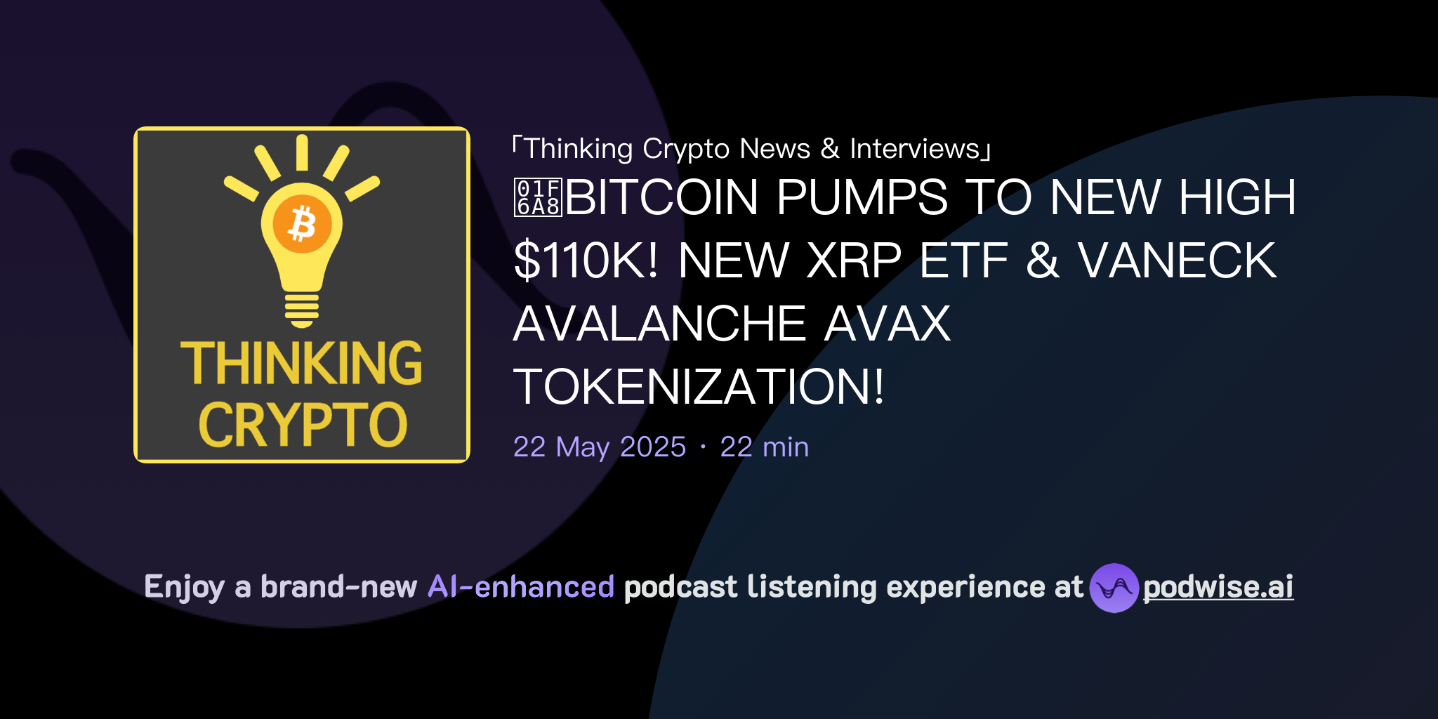 🚨BITCOIN PUMPS TO NEW HIGH $110K! NEW XRP ETF & VANECK AVALANCHE AVAX TOKENIZATION! | Thinking ...