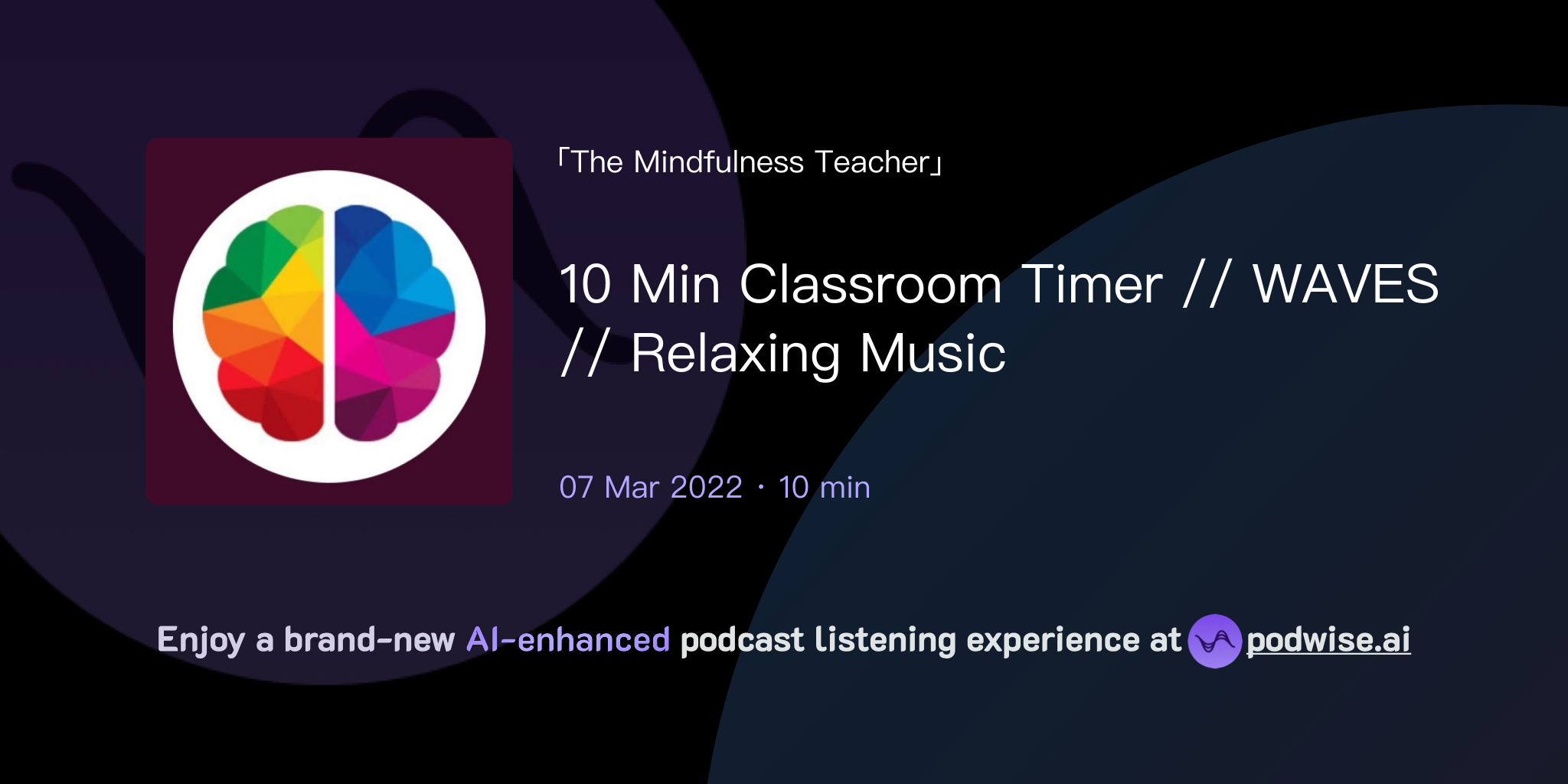 10 Min Classroom Timer // WAVES // Relaxing Music | The Mindfulness ...