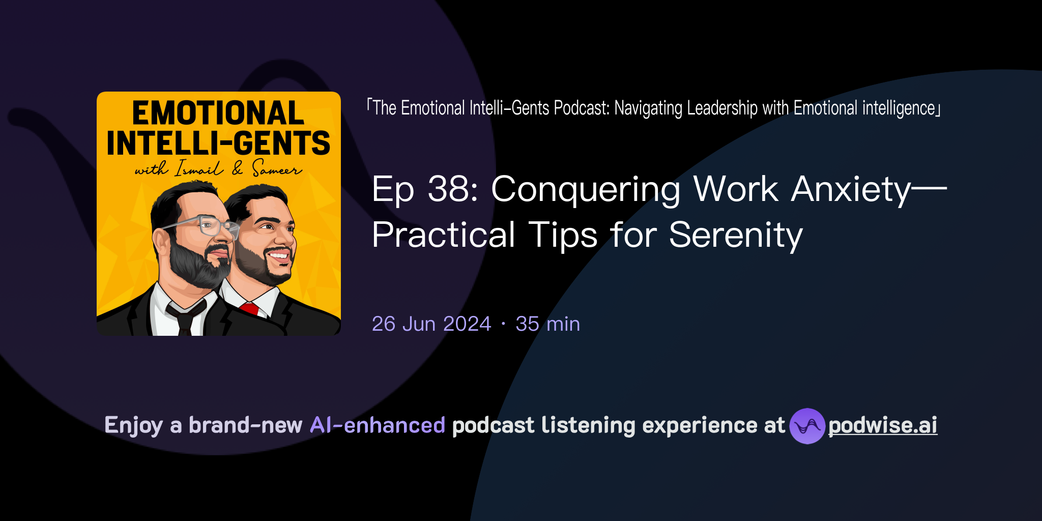 Ep 38: Conquering Work Anxiety— Practical Tips for Serenity | The Emotional Intelli-Gents ...