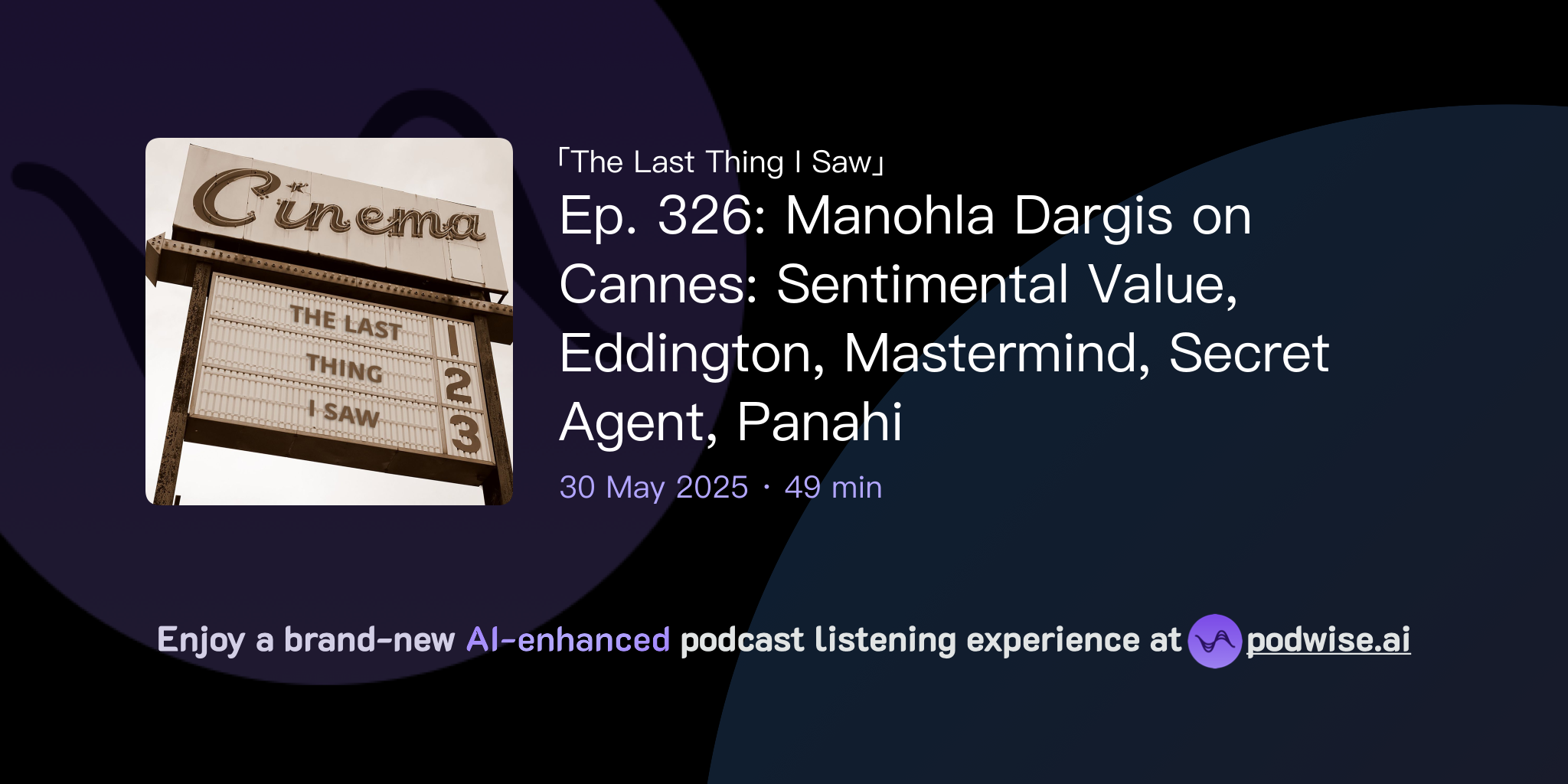 Ep. 326: Manohla Dargis on Cannes: Sentimental Value, Eddington ...