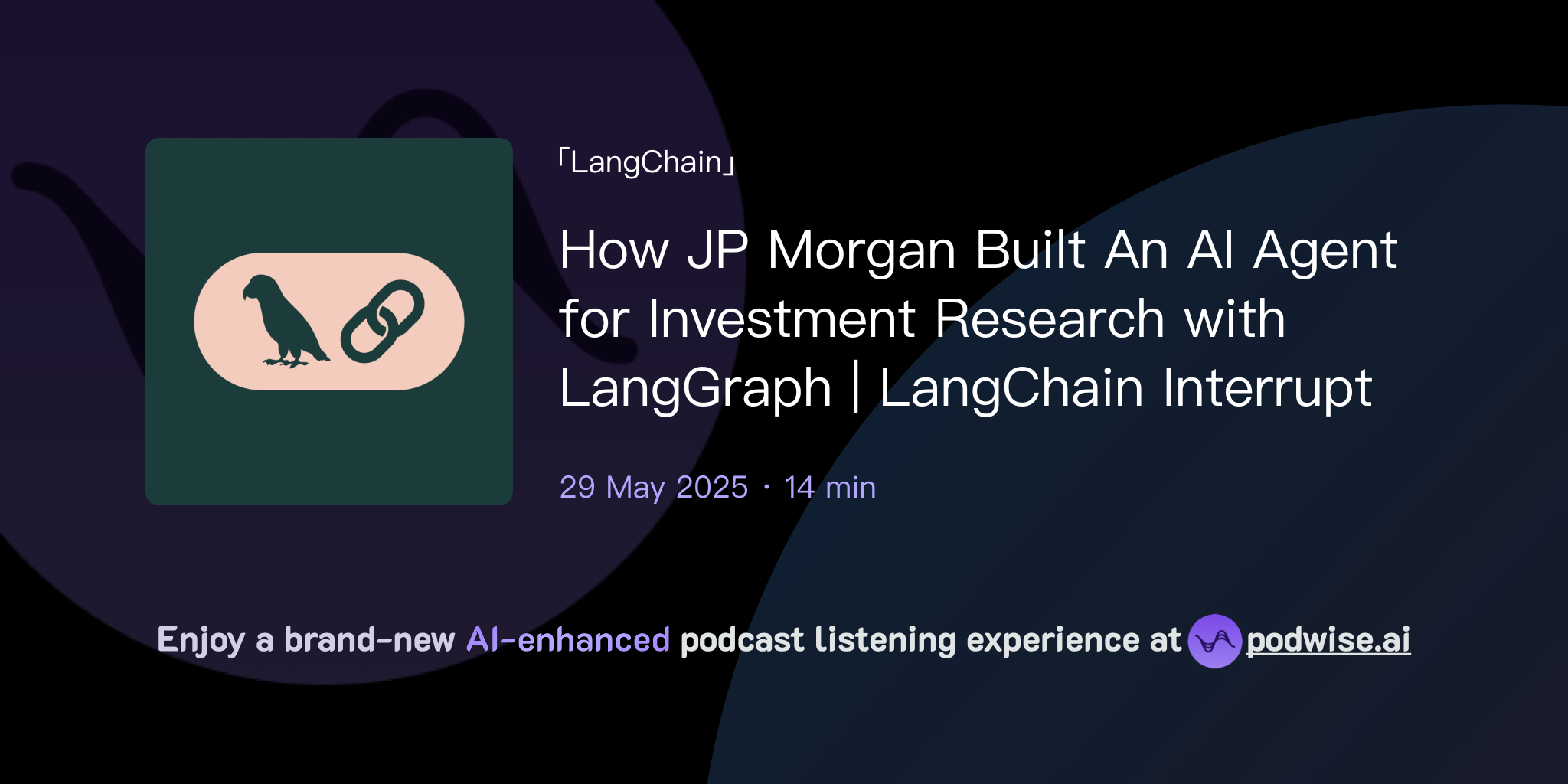 How JP Morgan Built An AI Agent for Investment Research with LangGraph | LangChain Interrupt ...